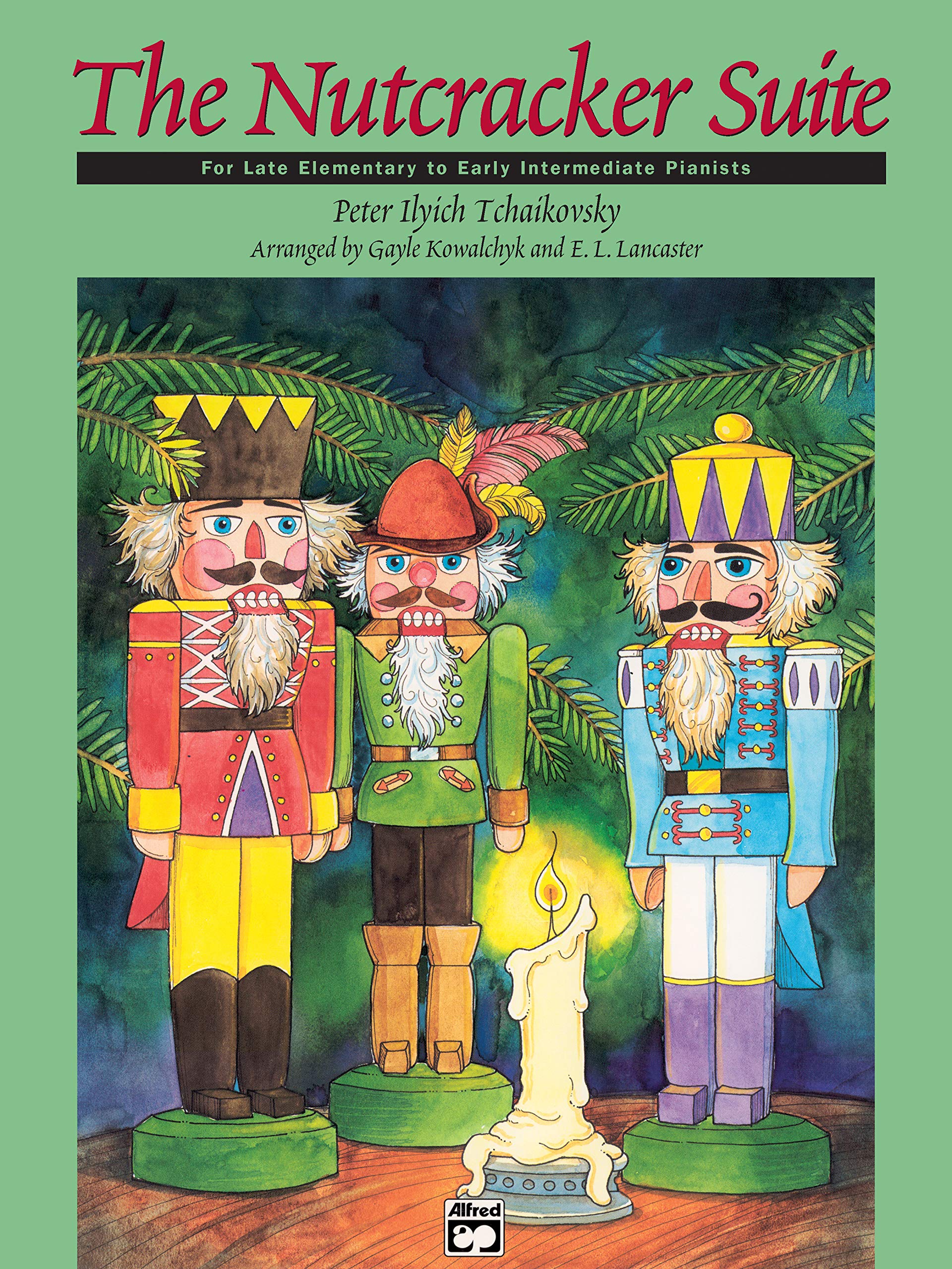 The Nutcracker Suite: Late Elementary/Early Intermediate: Tchaikovsky ...