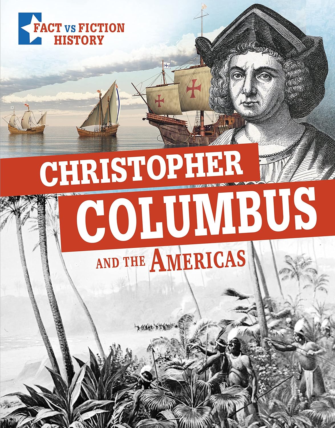 Buy Christopher Columbus And The Americas: Separating Fact From Fiction ...