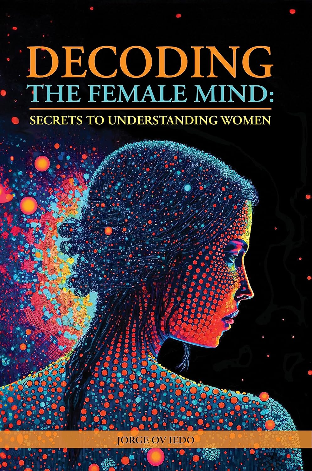 Amazon.com: Decoding The Female Mind: Secrets to Understanding Women ...