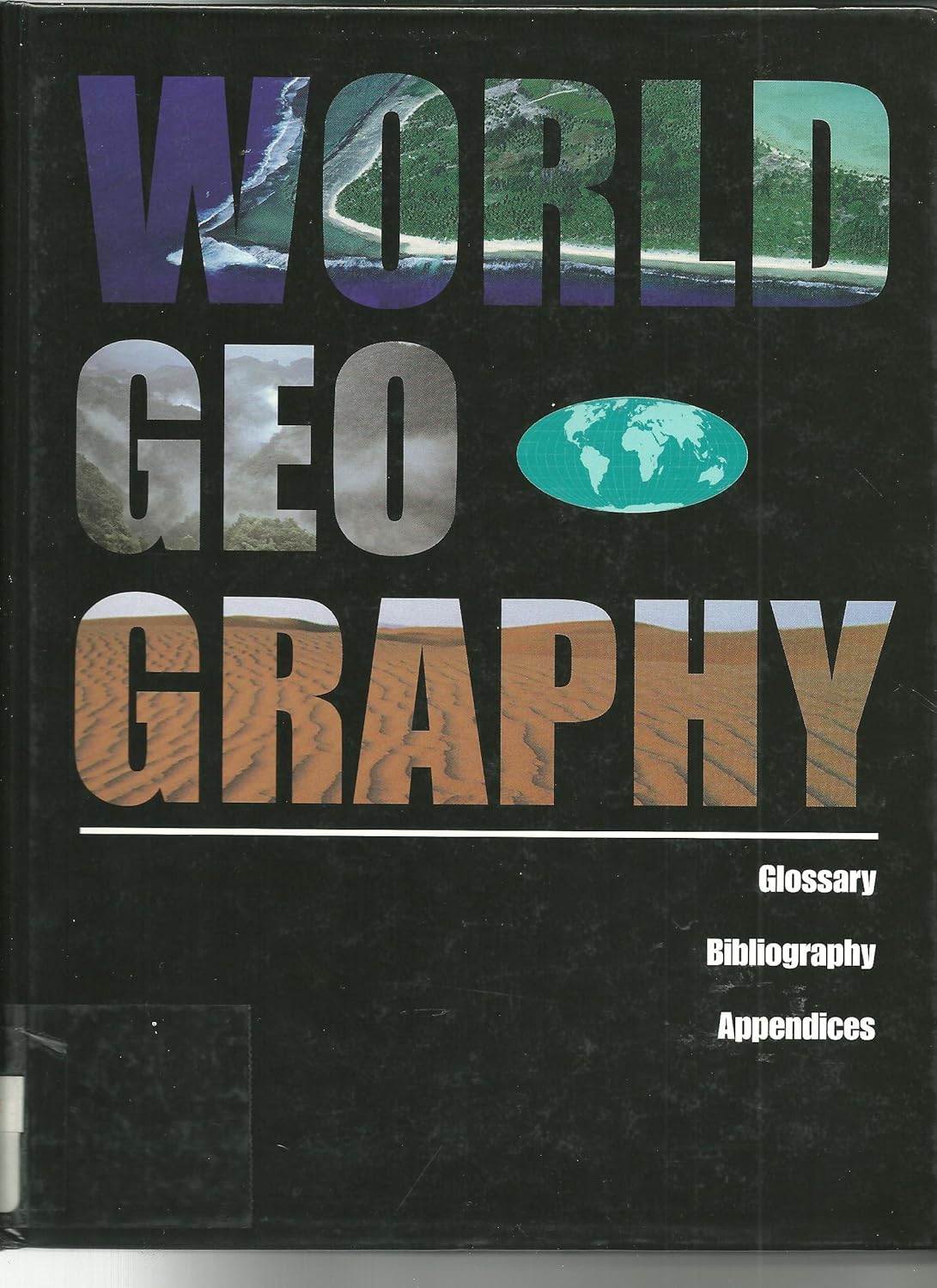 World Geography: Ray Sumner, Ray Sumner, R. Kent Rasmussen ...