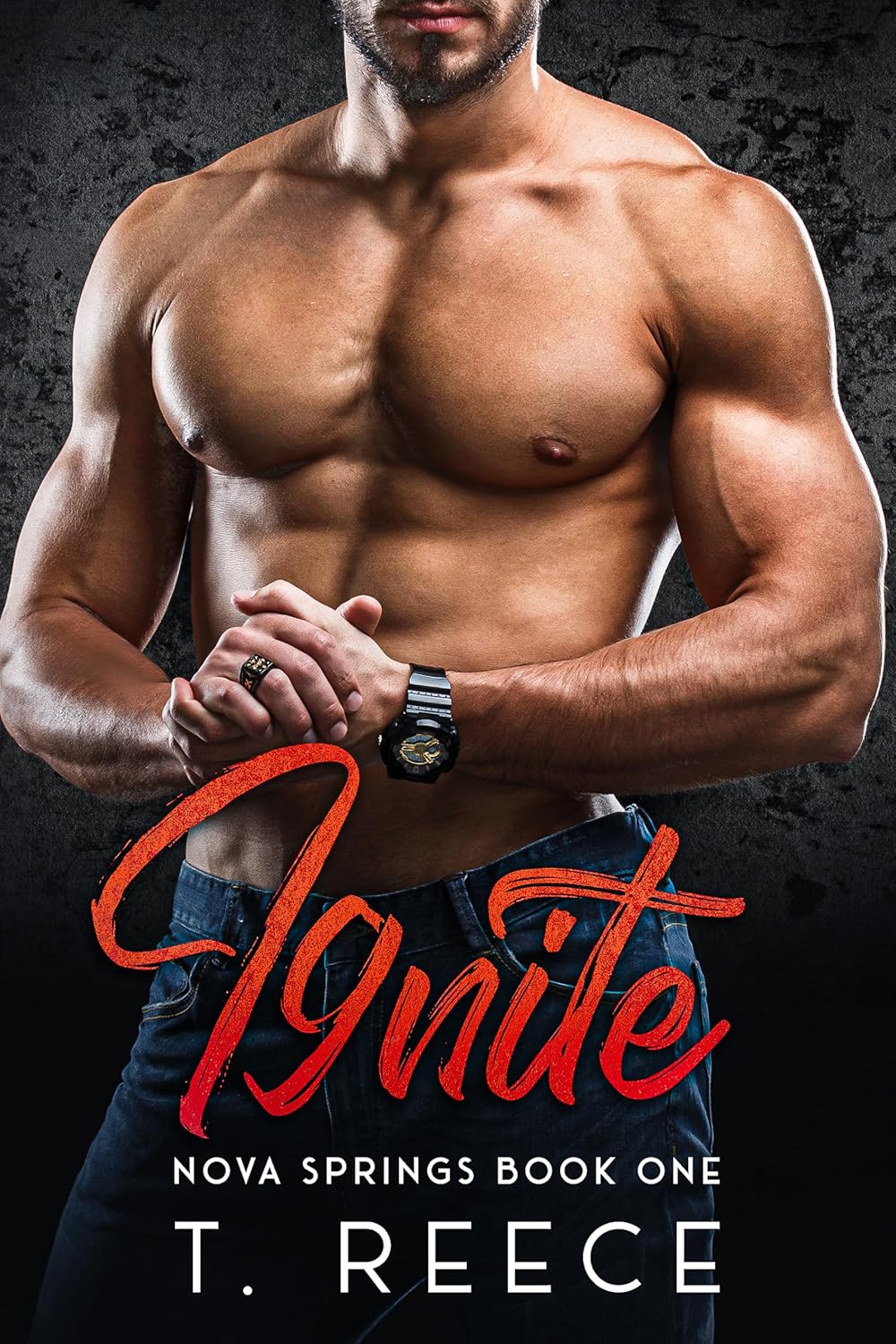 Ignite: A Steamy Small Town Firefighter Romance : Nova Springs Book 1 ...