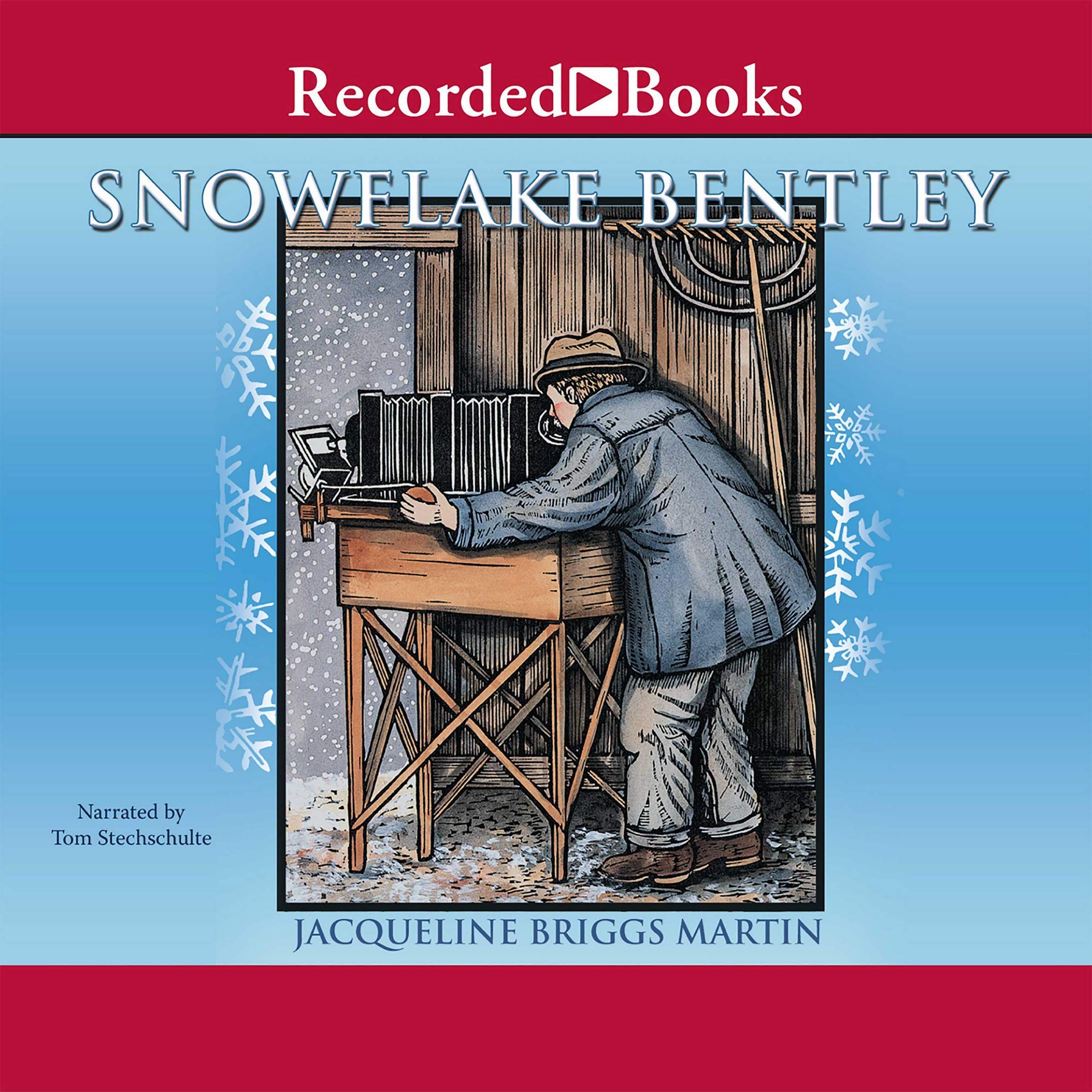 Amazon.com: Snowflake Bentley: 9781664448865: Jacqueline Briggs Martin ...