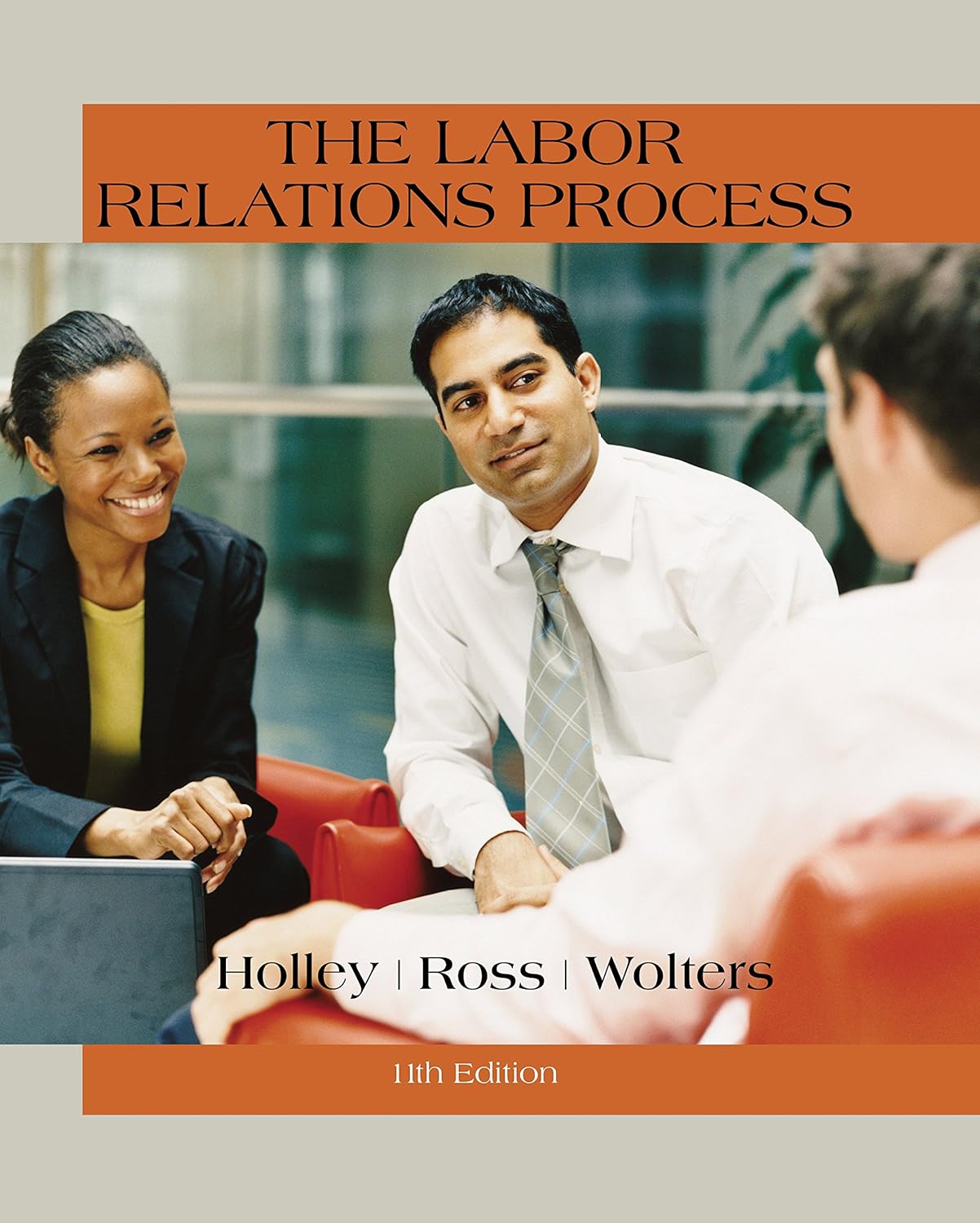 Amazon.com: The Labor Relations Process eBook : Holley, William H ...