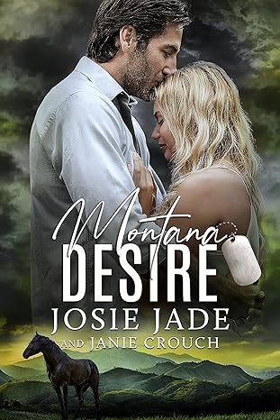 Montana Desire (Resting Warrior Ranch Book 3) - Kindle edition by Jade, Josie, Crouch, Janie ...