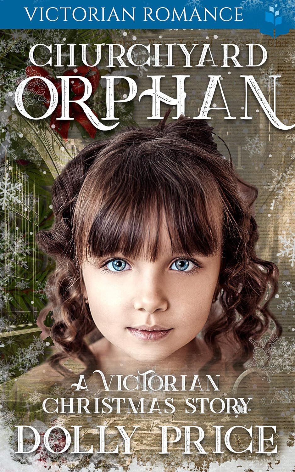 Churchyard Orphan Victorian Romance: A Victorian Christmas Story ...