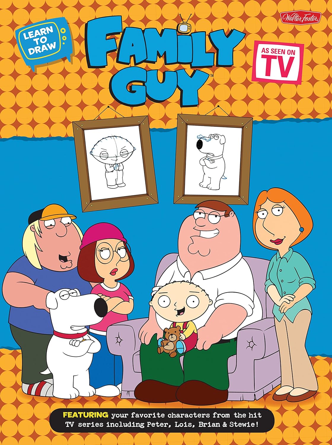 Amazon | Learn to Draw Family Guy: Featuring your favorite characters ...