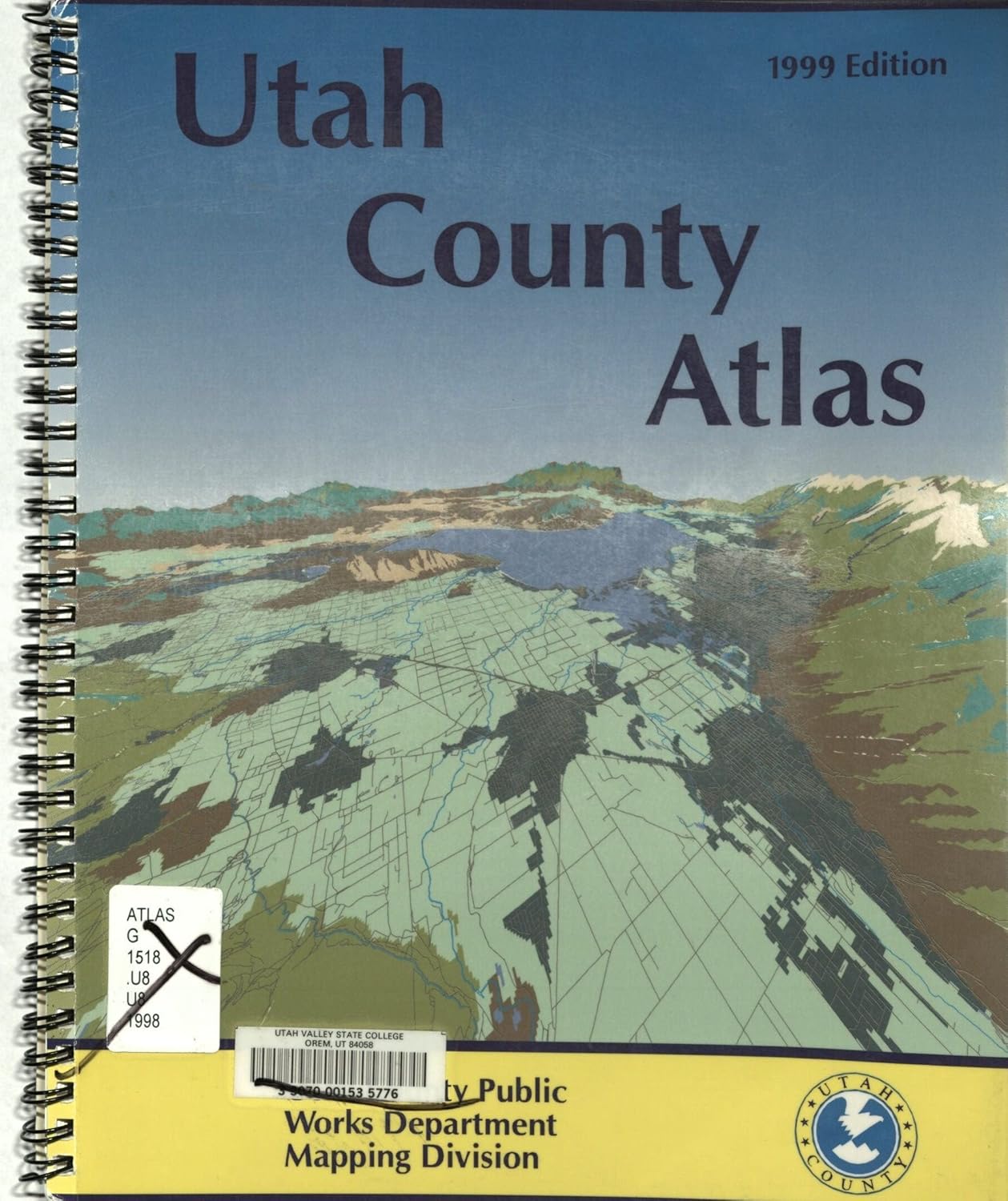 Utah County Atlas: Mapping Division Utah County Public Works Department ...