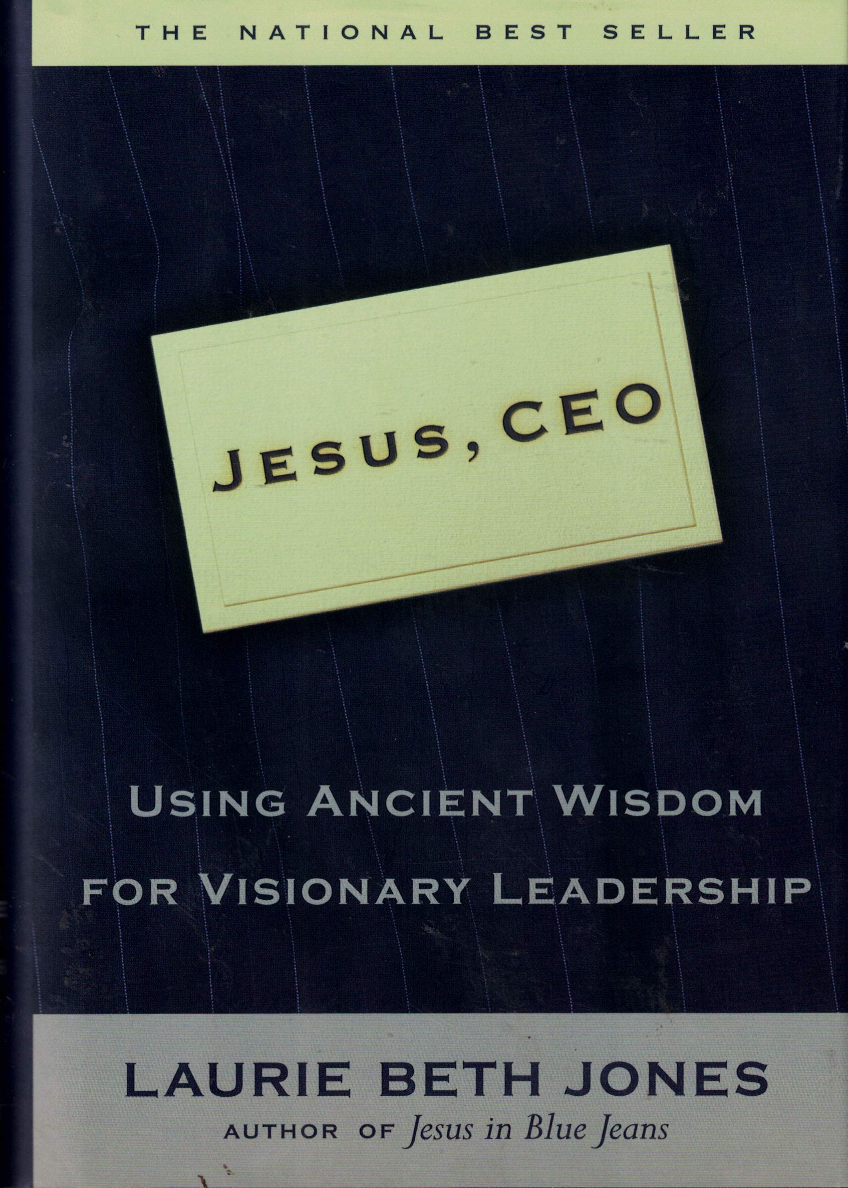Jesus, CEO: Laurie Beth Jones: 9781567319484: Amazon.com: Books