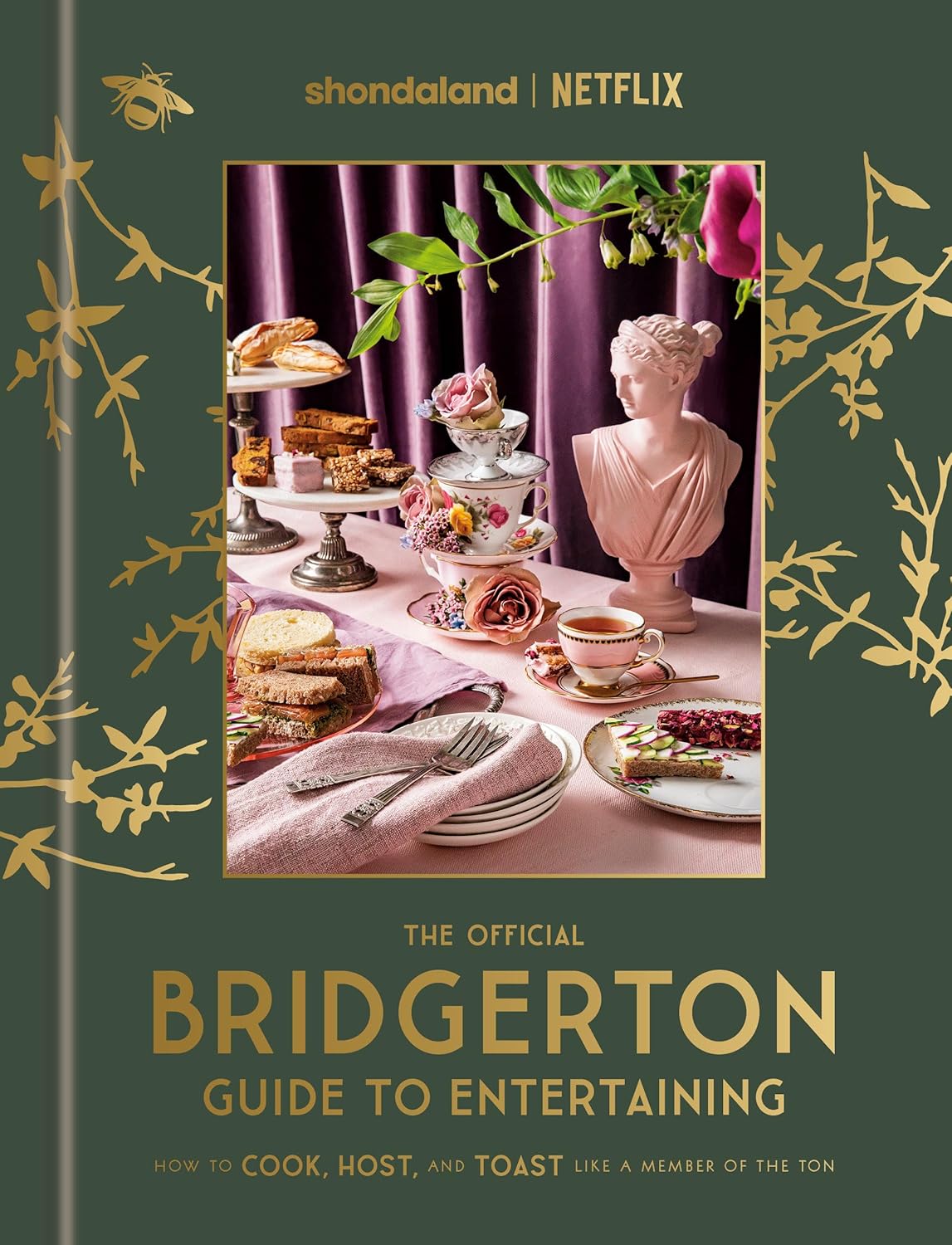 Amazon.com: The Official Bridgerton Guide to Entertaining: How to Cook ...