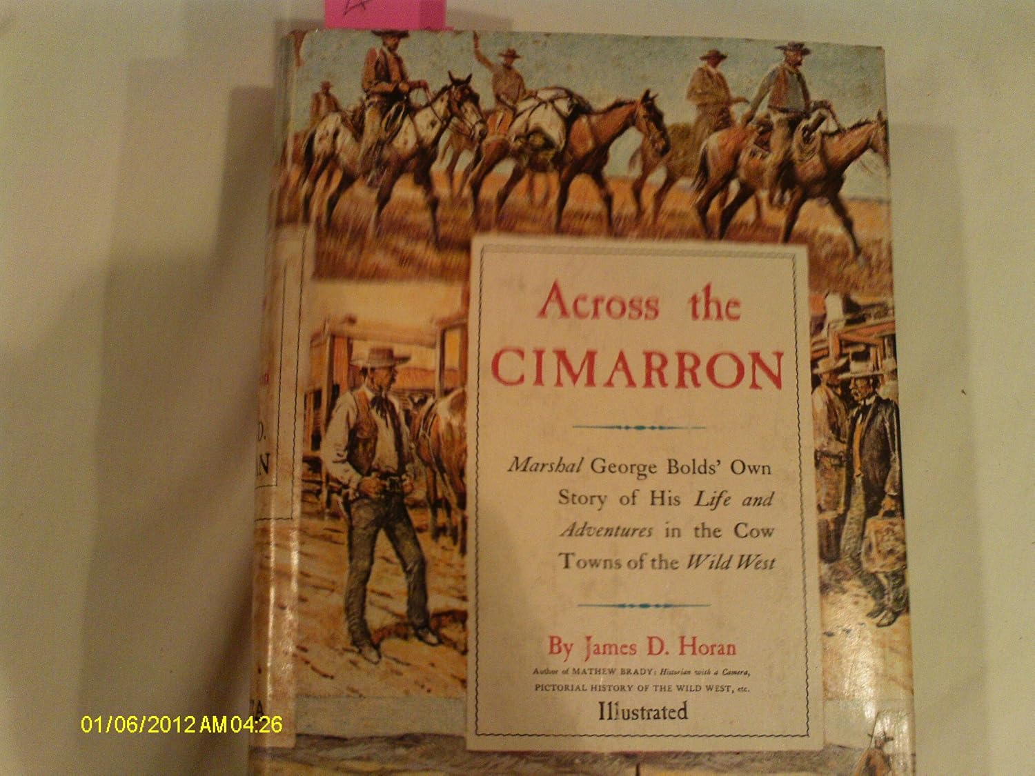 Across The Cimarron: Horan, James D.: Amazon.com: Books
