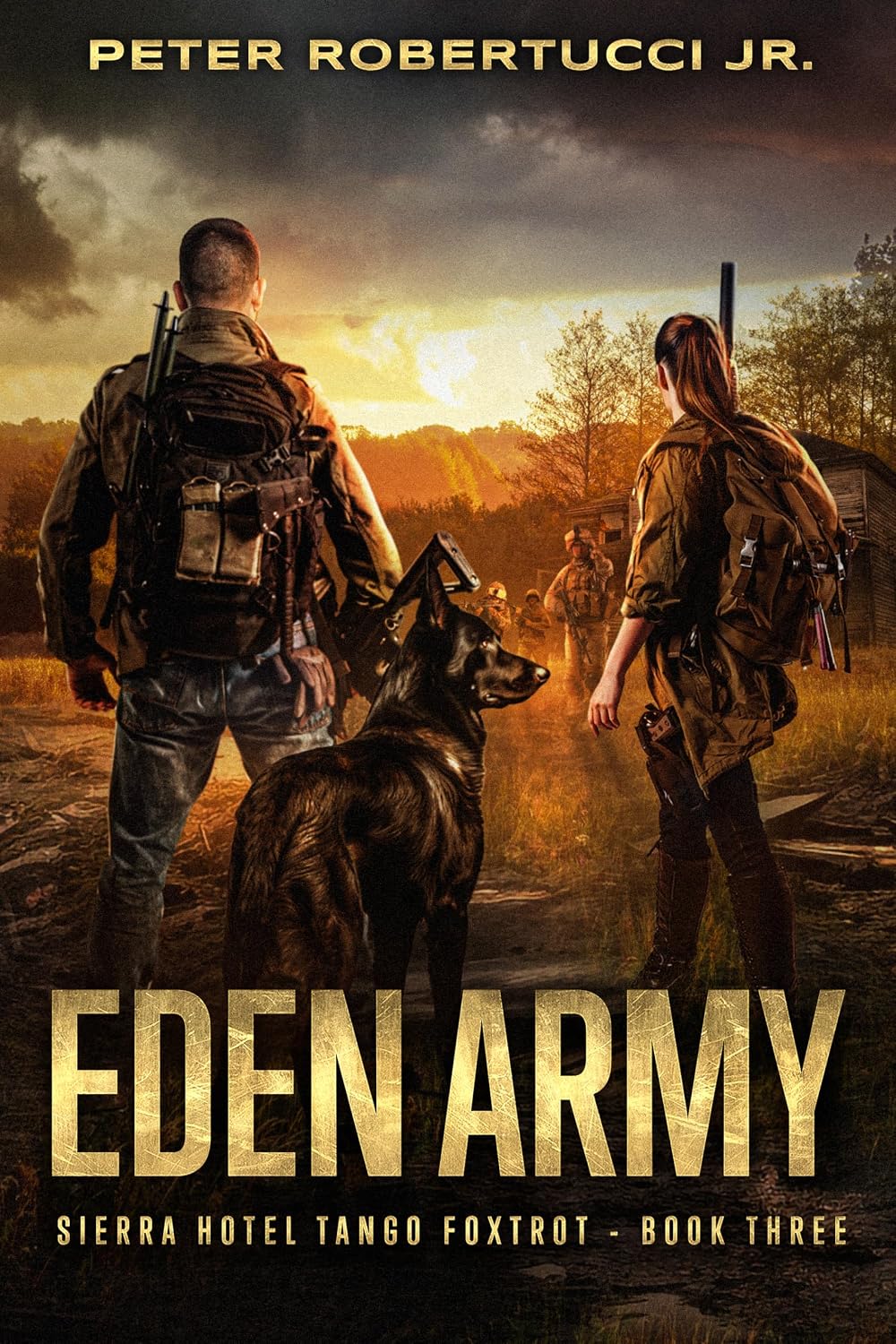 Amazon.com: Eden Army (Sierra Hotel Tango Foxtrot Book 3) eBook ...