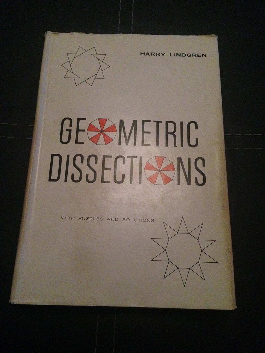 Geometric Dissections: Amazon.co.uk: Lindgren, Harry: 9780442047962: Books