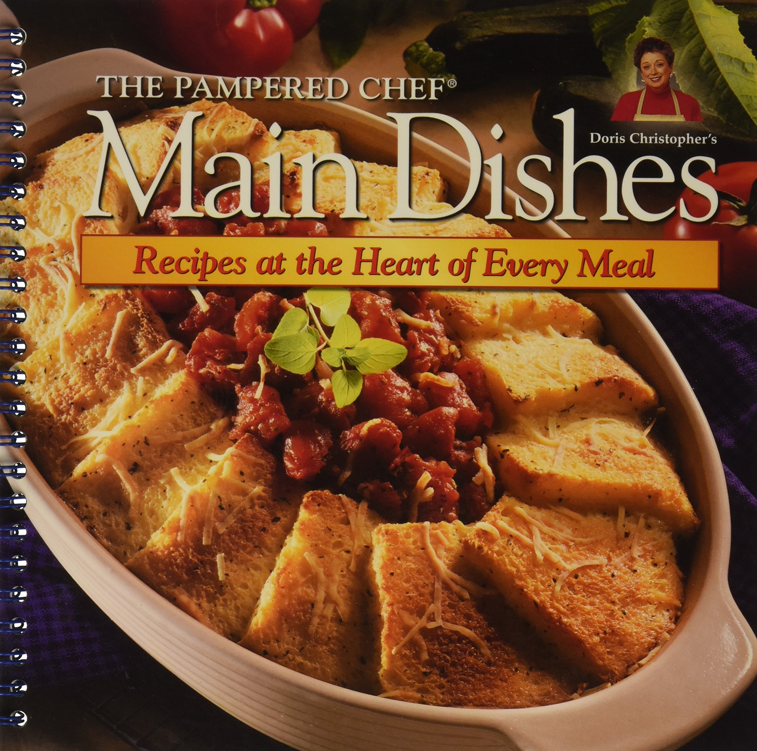 Main Dishes: Recipes at the Heart of Every Meal (The Pampered Chef ...