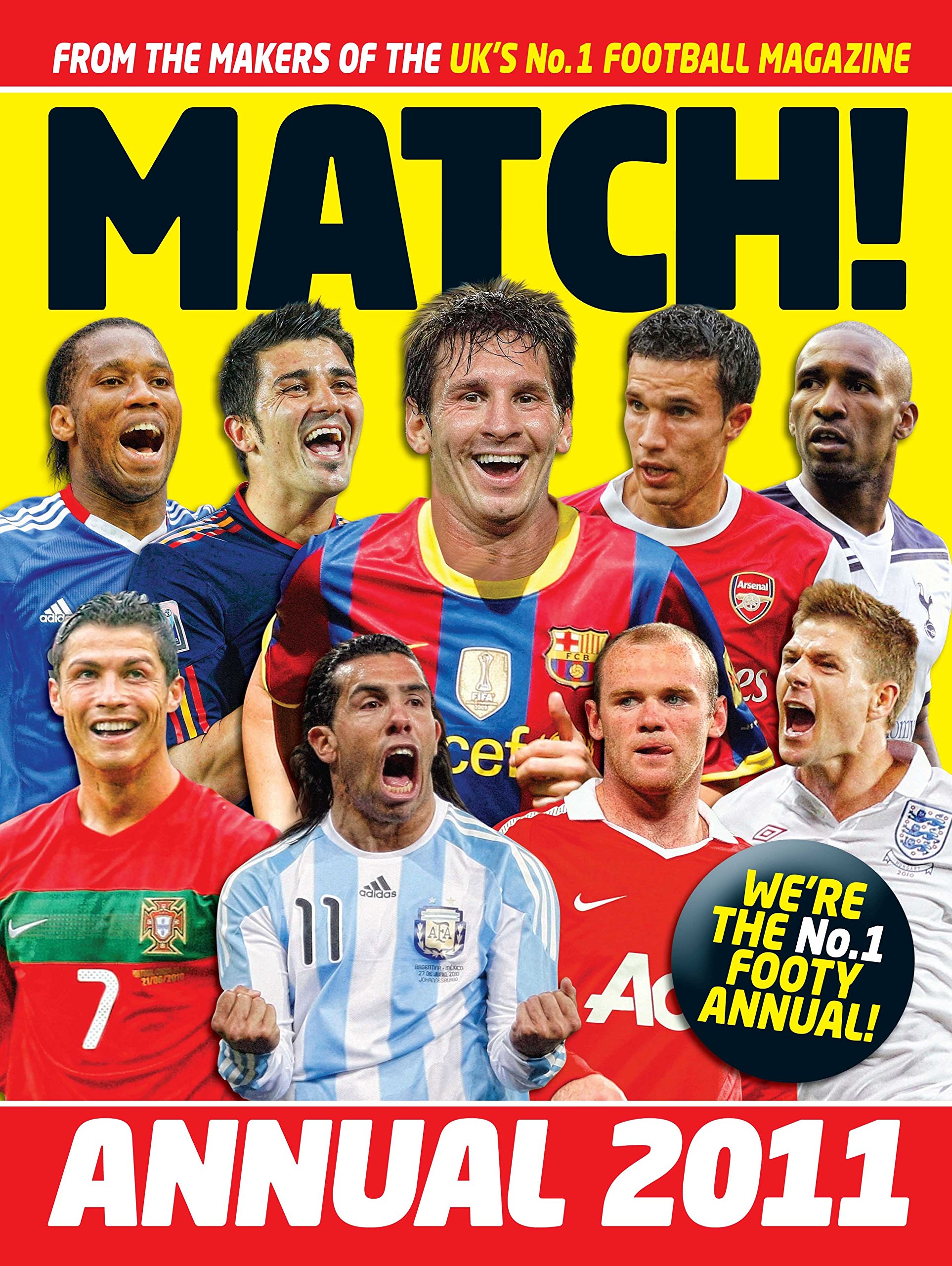 Match Annual 2011: From the Makers of the UK's Bestselling Football ...