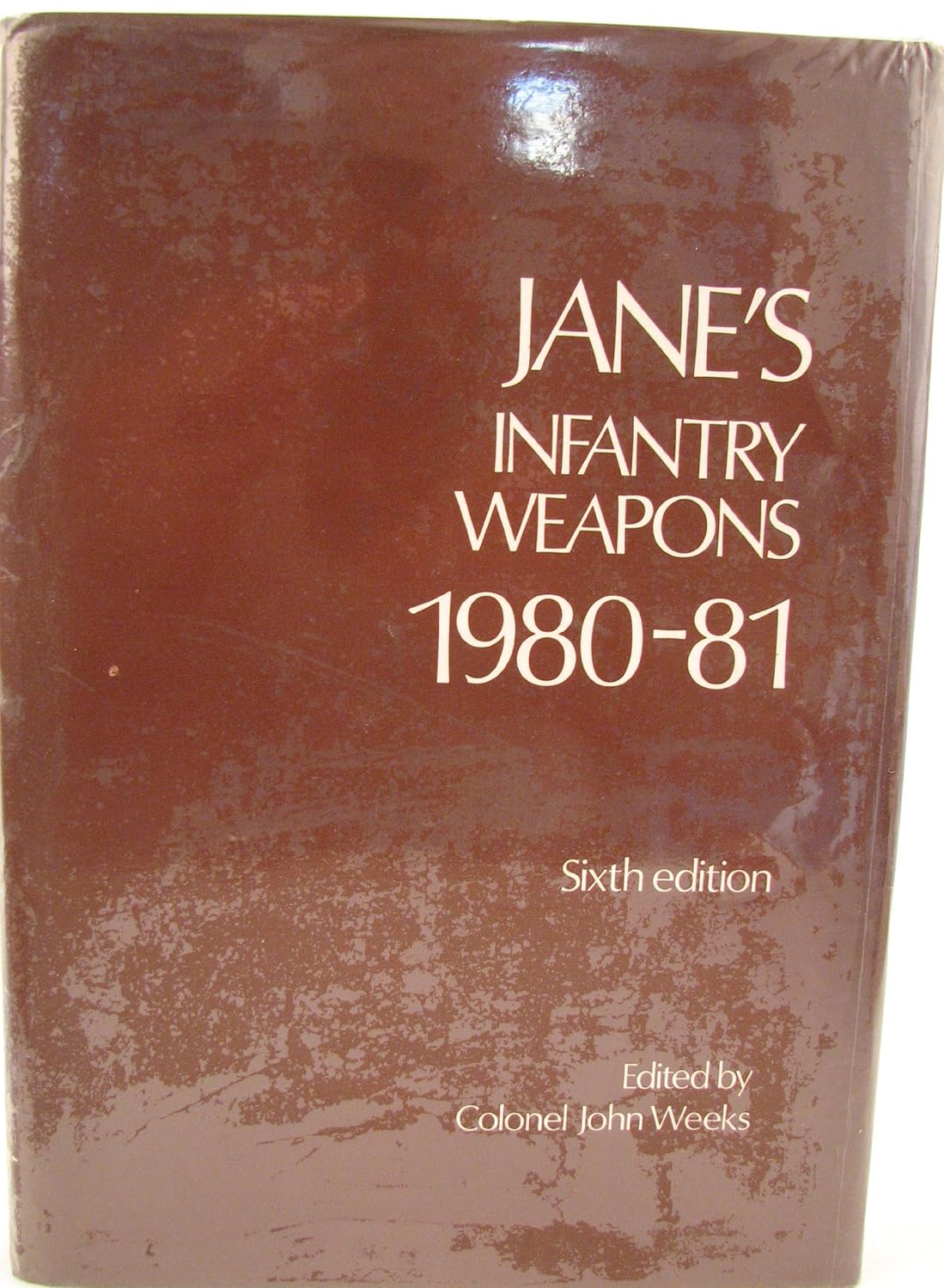 Jane's Infantry Weapons 1980-81: Amazon.co.uk: Books