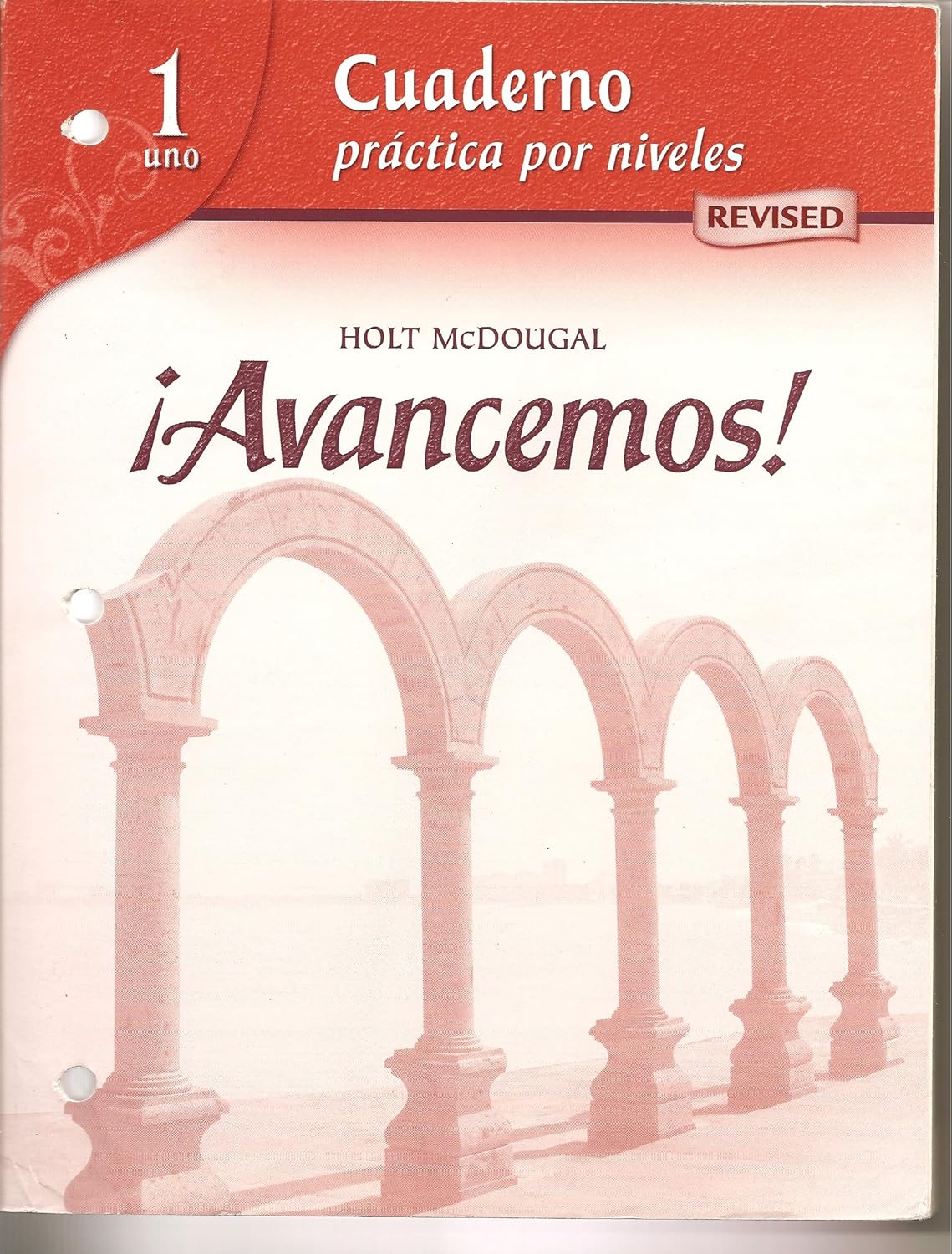 Cuaderno: Practica Por Niveles Workbook (Avancemos!, Level 1) (Spanish ...