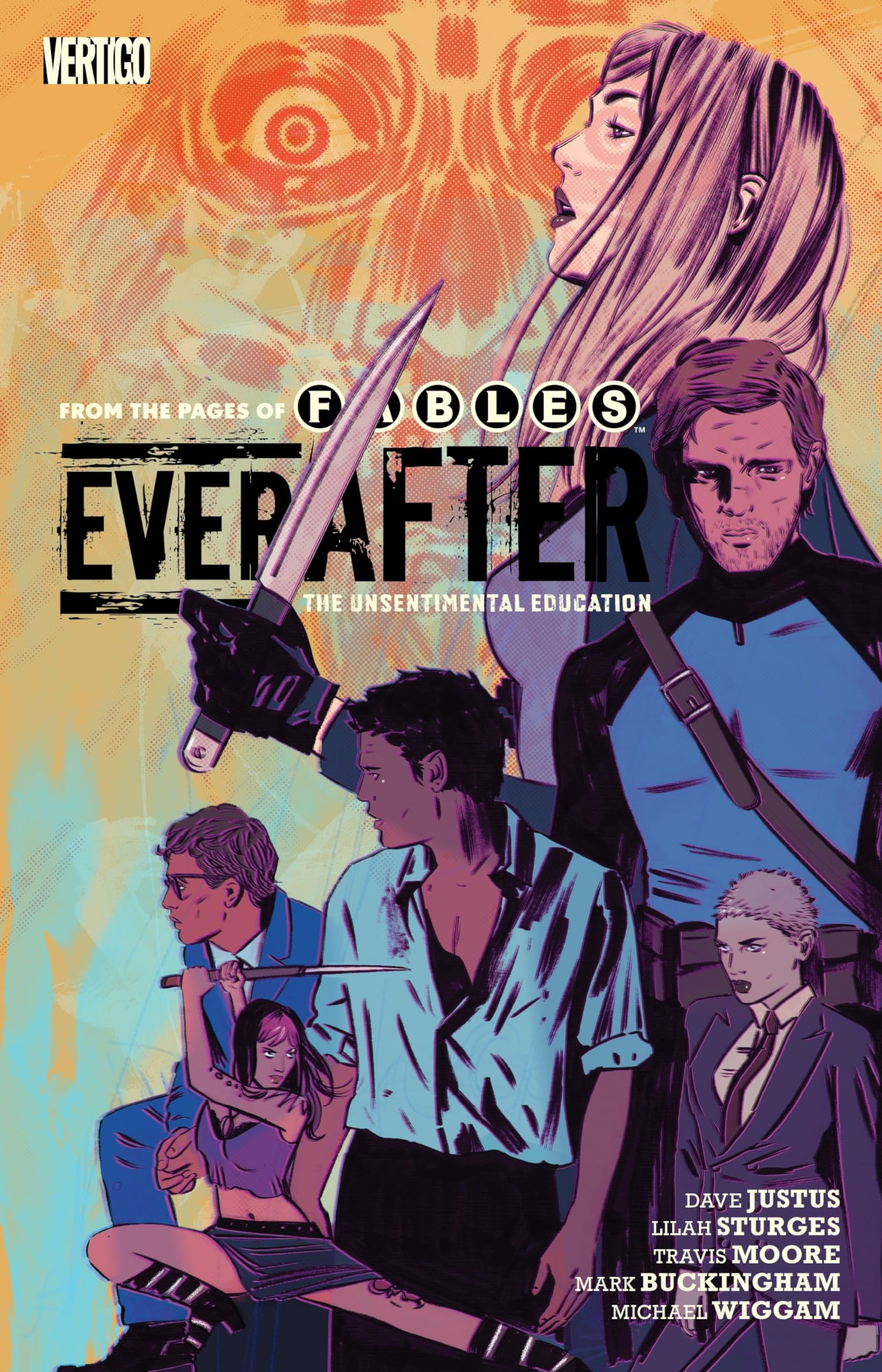 Everafter 2: The Unsentimental Education: Justus, Dave, Sturges, Lilah ...