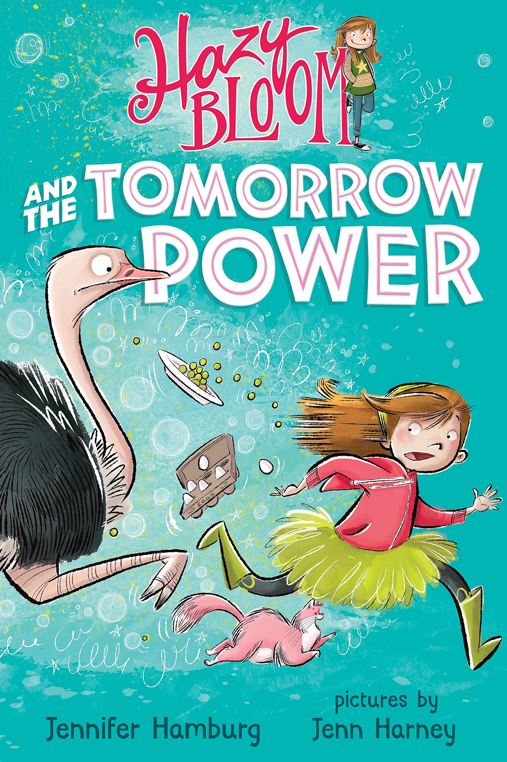 Amazon.com: Hazy Bloom and the Tomorrow Power (Hazy Bloom, 1 ...