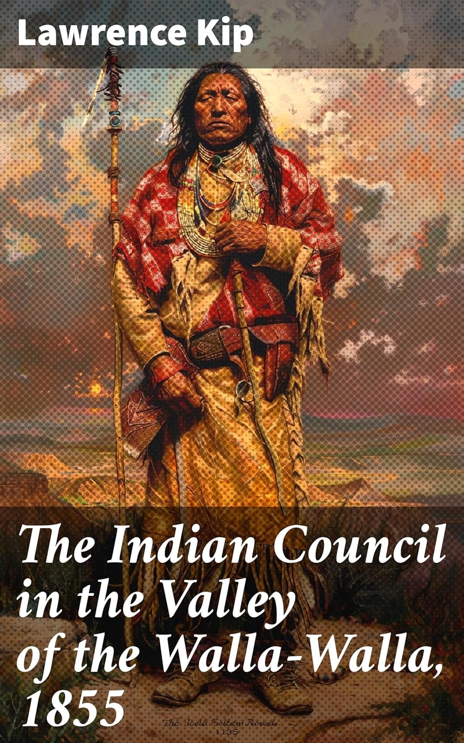 Amazon.com: The Indian Council in the Valley of the Walla-Walla, 1855 ...