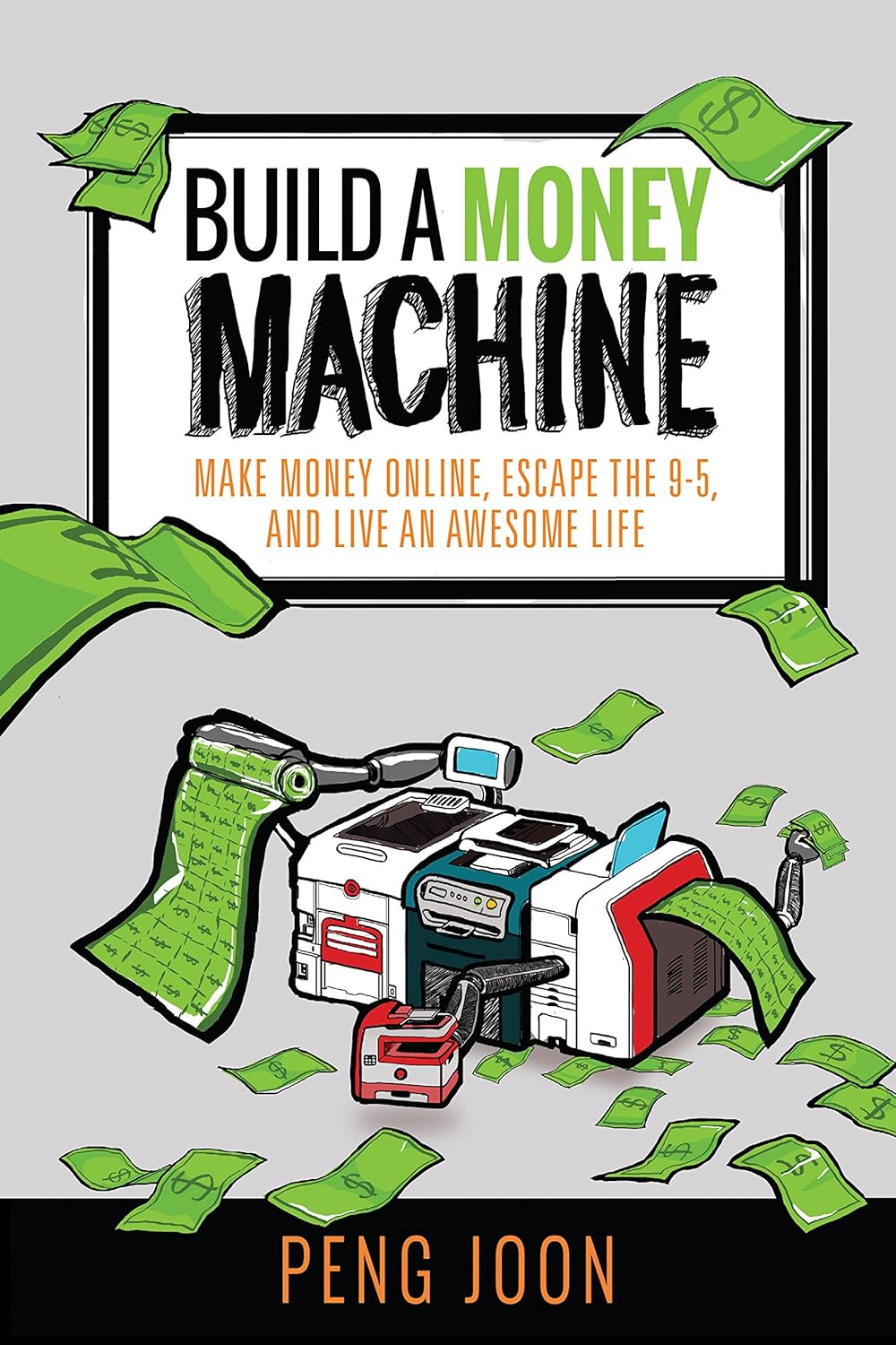 Amazon.com: Build A Money Machine: Make Money Online, Escape The 9-5 ...