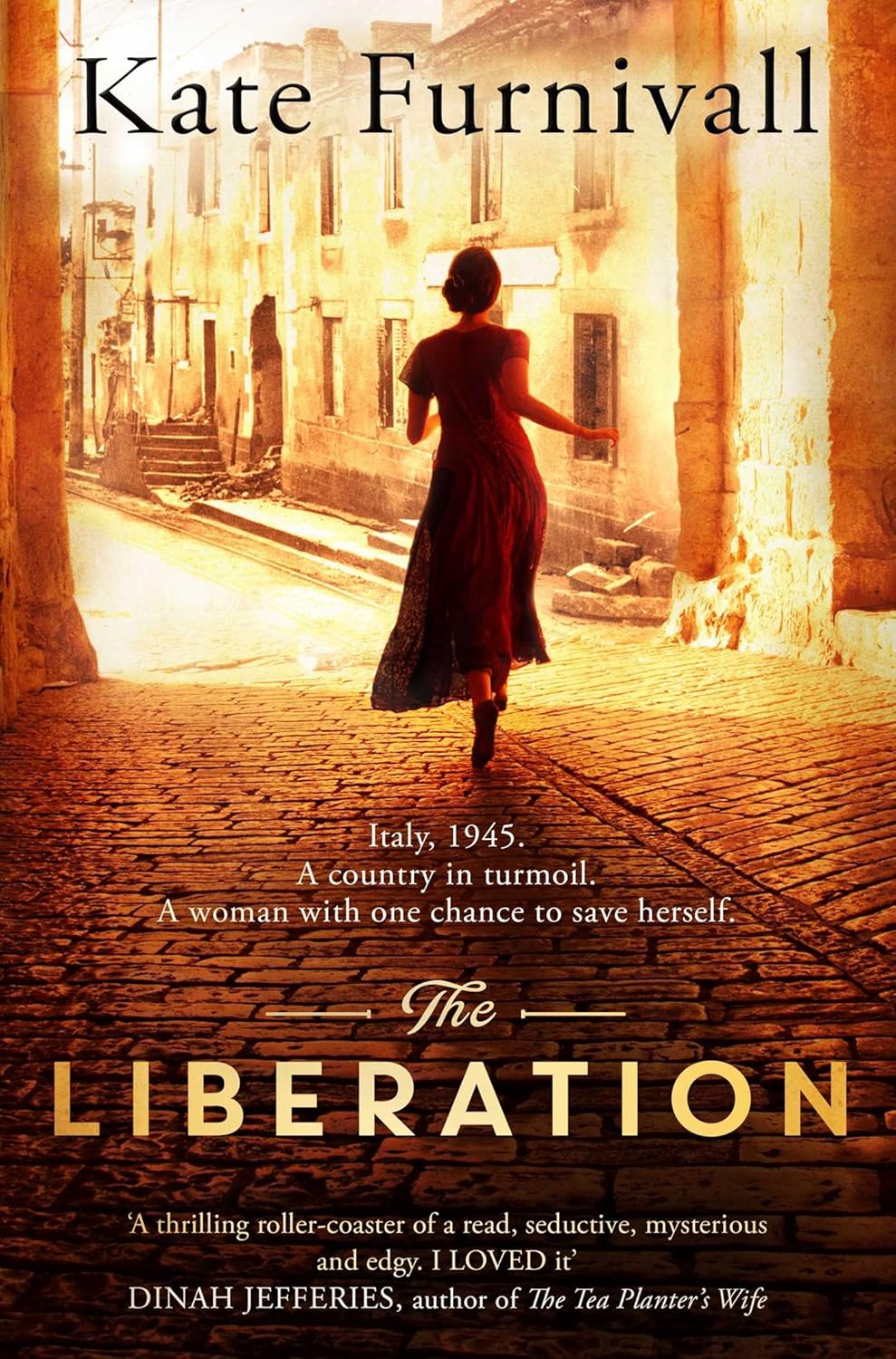 The Liberation: Amazon.co.uk: Furnivall, Kate: 9781471155550: Books