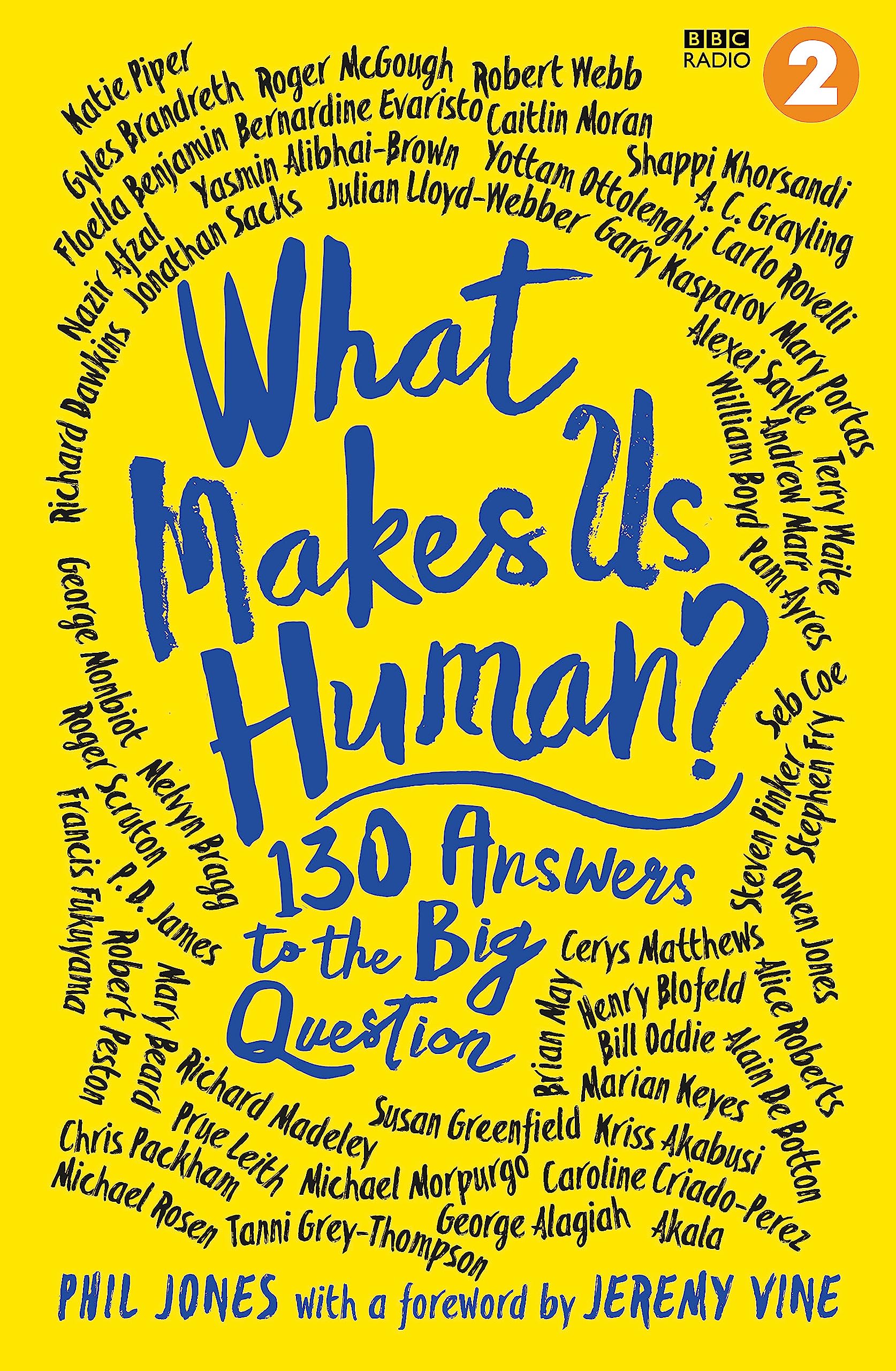 What Makes Us Human?: 130 answers to the big question: Jeremy Vine: 9781472277862: Amazon.com: Books