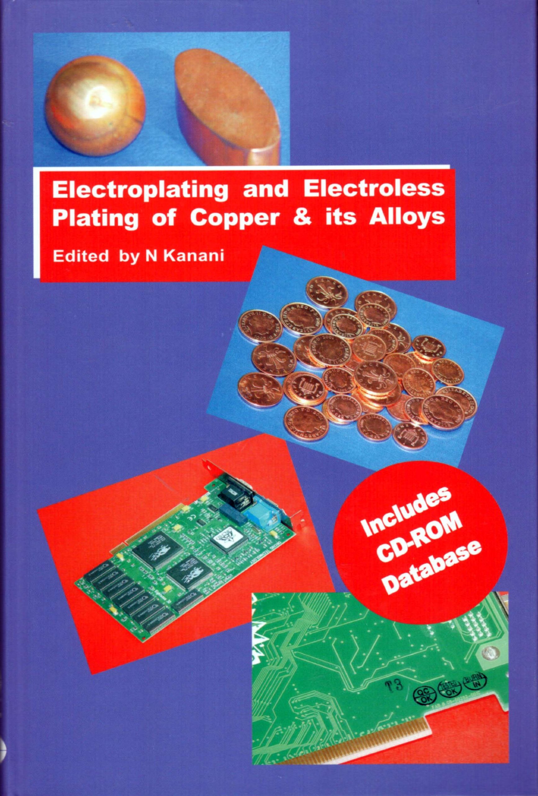 Electroplating and Electroless Plating of Copper and Its Alloys: Kanani ...