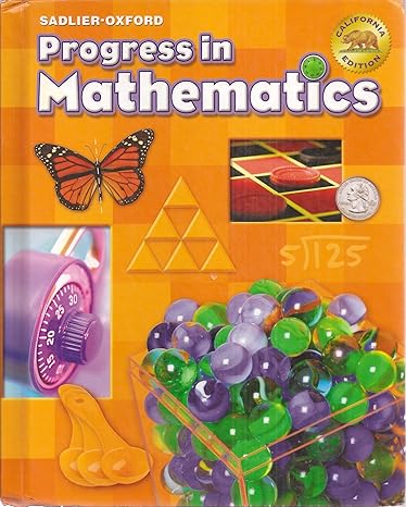 Sadlier Oxford Progress in Mathematics California Student Handbook ...