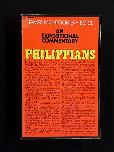 Philippians: An Expositional Commentary: Boice, James Montgomery ...