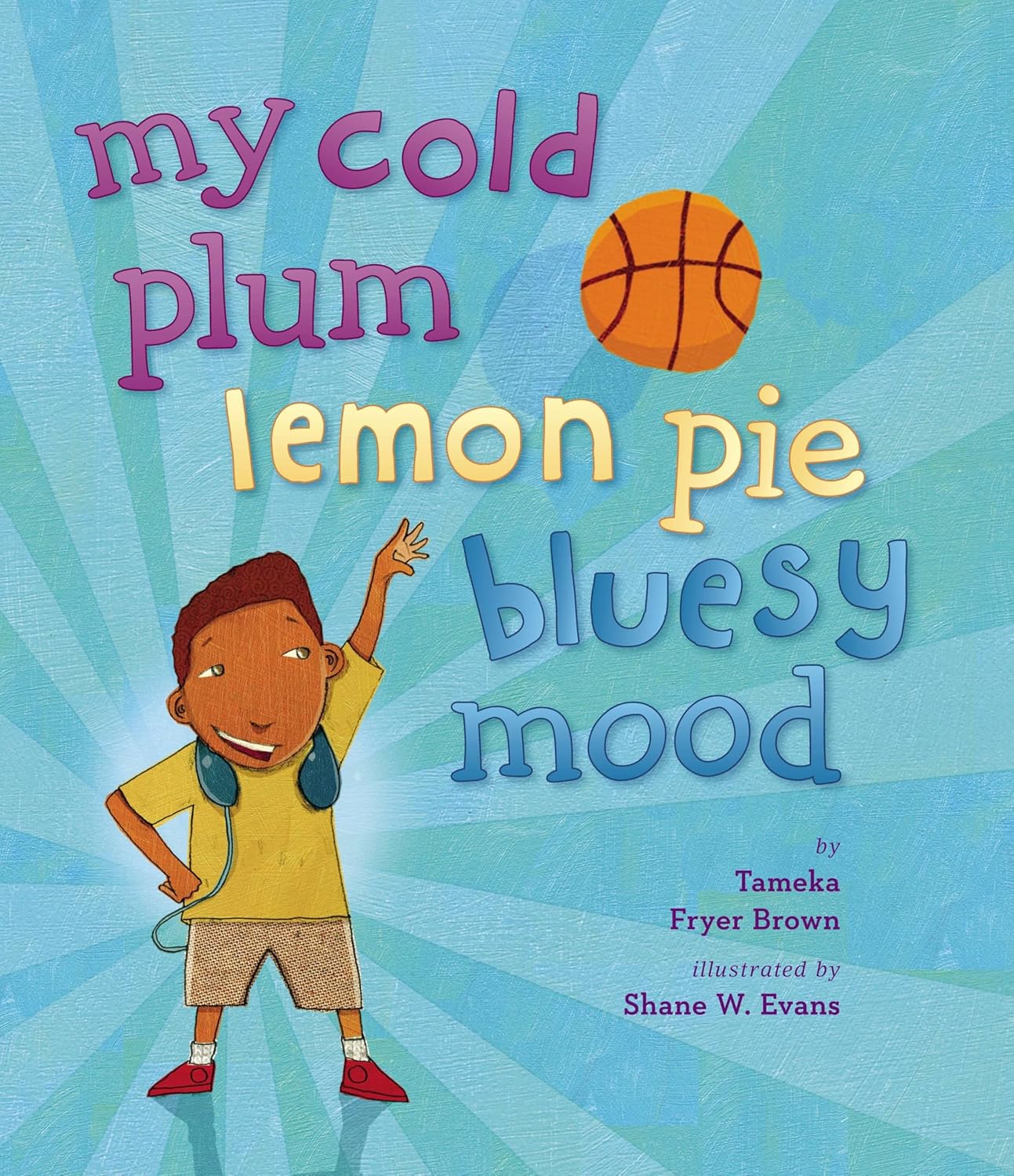 My Cold Plum Lemon Pie Bluesy Mood: Brown, Tameka Fryer, Evans, Shane ...