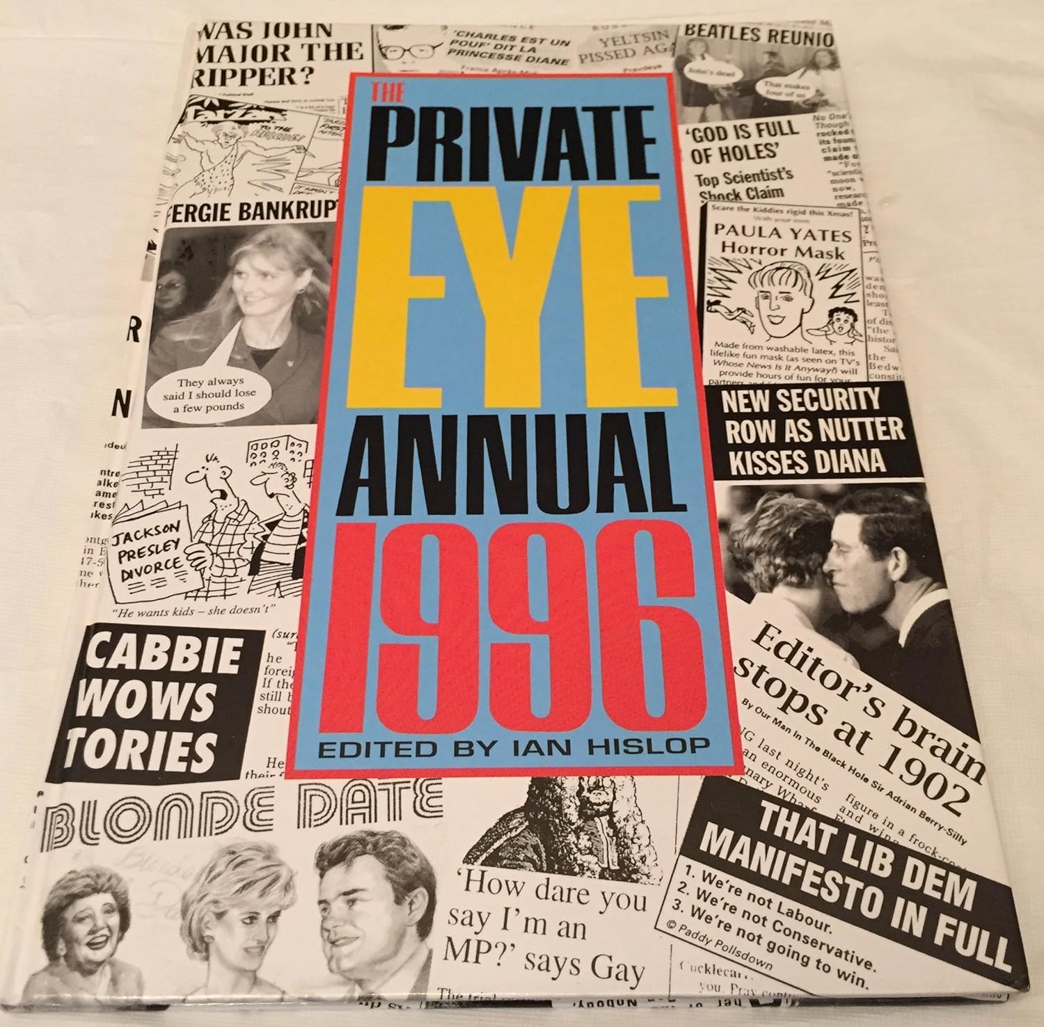 The Private Eye Annual 1996: Amazon.co.uk: "Private Eye", Hislop, Ian ...