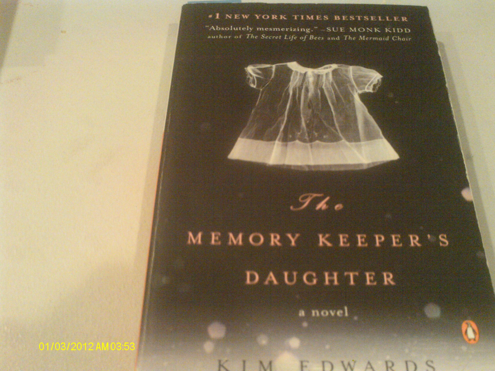 The Memory Keeper's Daughter Publisher: Penguin (Non-Classics): Kim ...