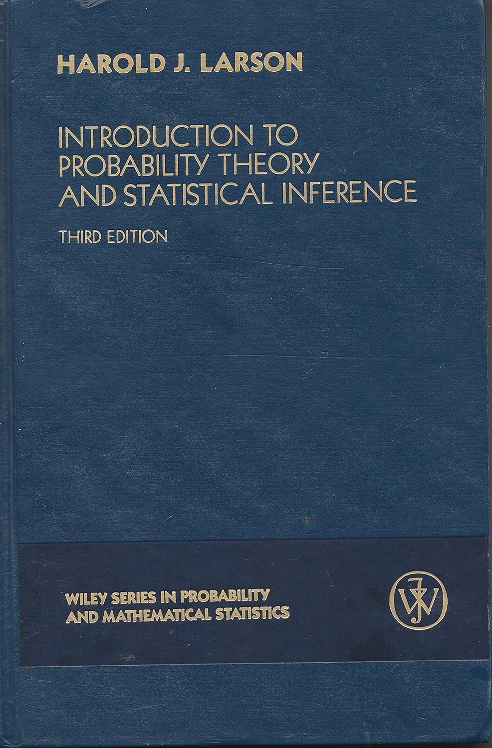 Introduction to Probability Theory and Statistical Inference : Harold J. Larson: Amazon.in: Books