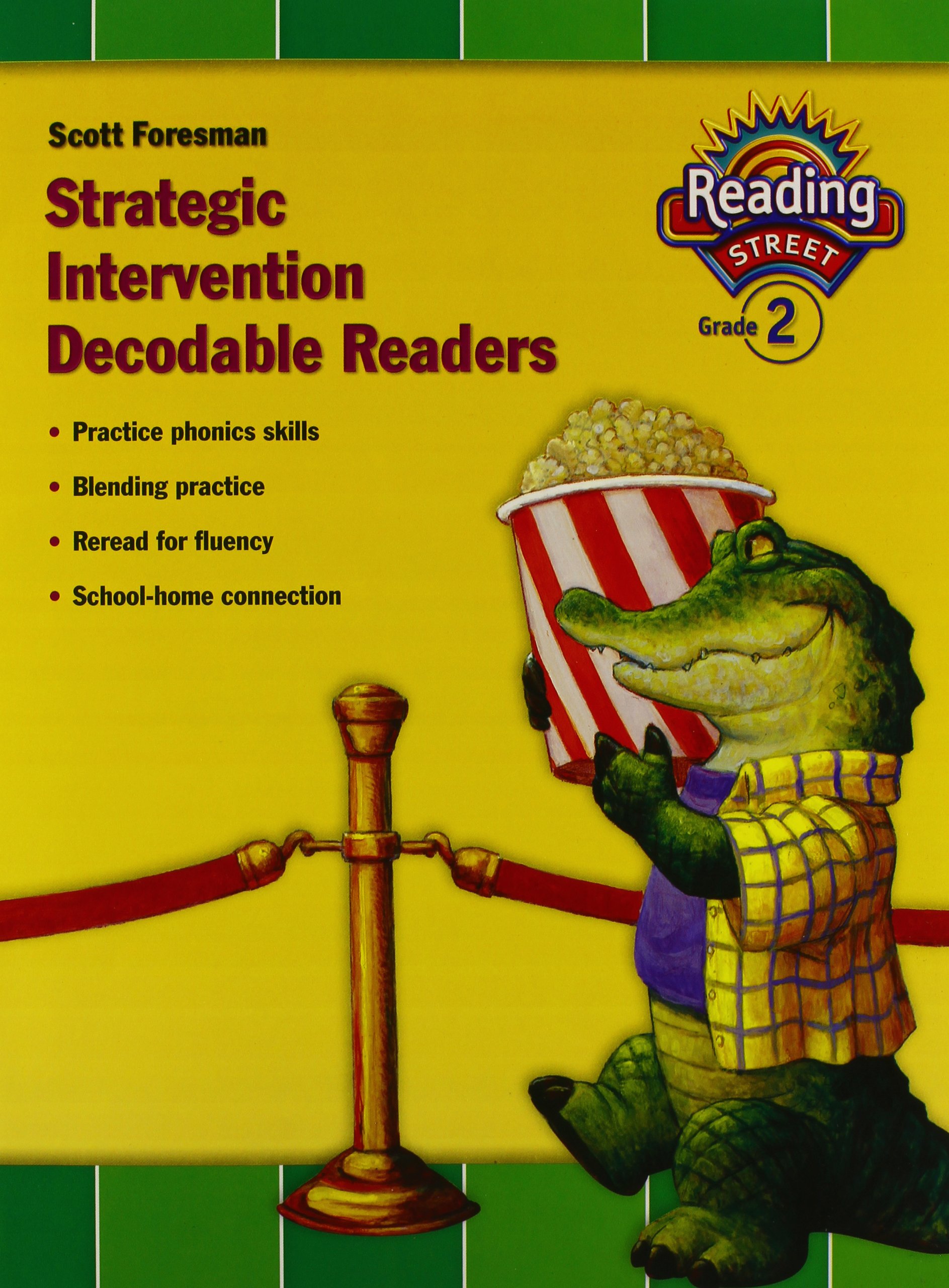 READING 2007 STRATEGIC INTERVENTION DECODABLE READERS GRADE 2: Scott ...