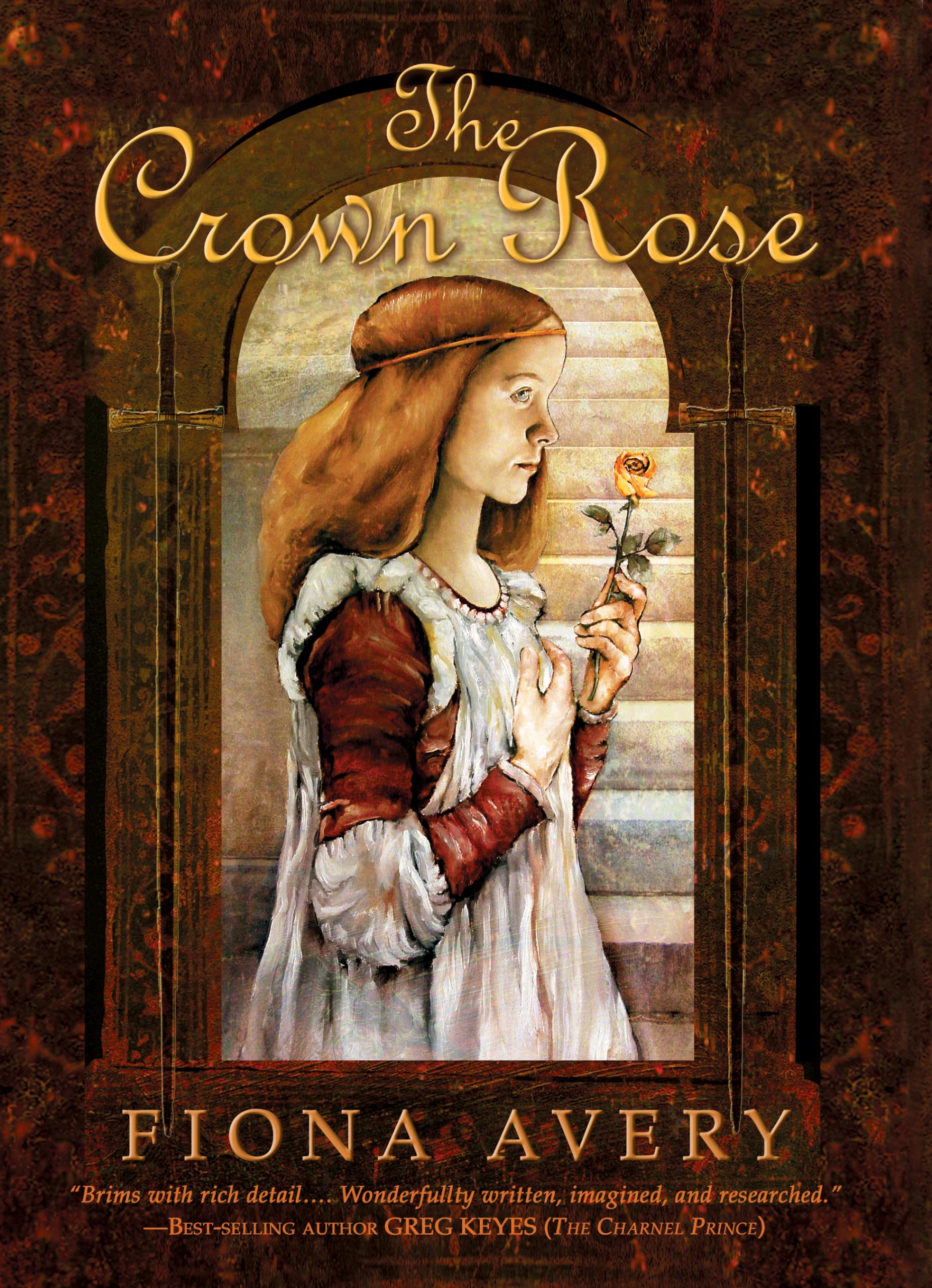 The Crown Rose: Avery, Fiona: 9781591023128: Amazon.com: Books