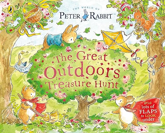 Peter Rabbit: The Great Outdoors Treasure Hunt: A Lift-the-Flap ...