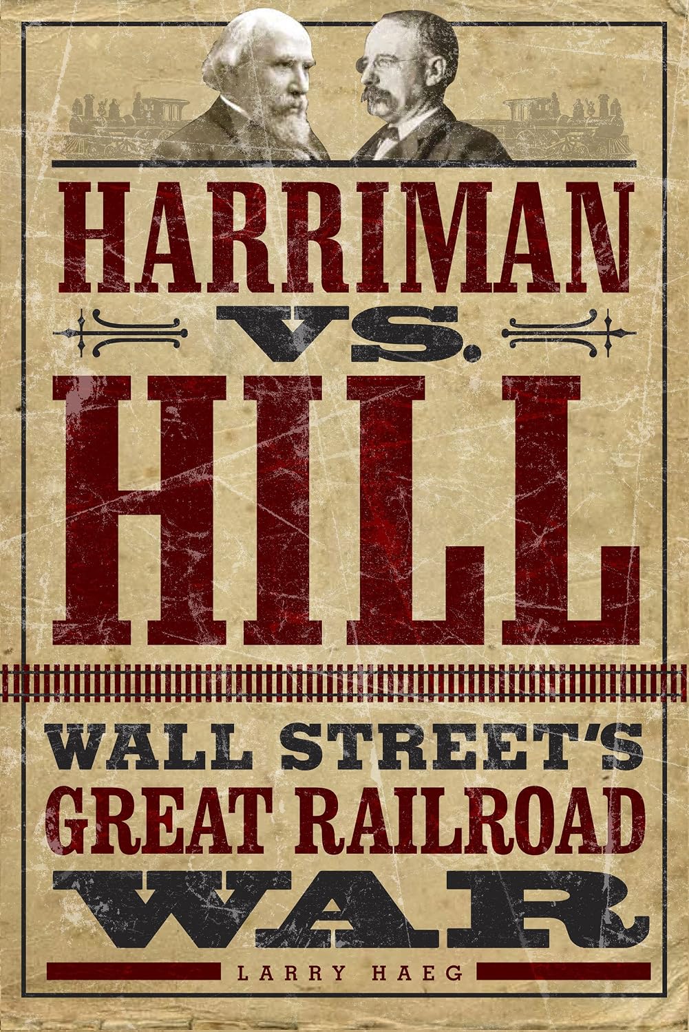 Amazon.com: Harriman vs. Hill: Wall Street’s Great Railroad War eBook ...