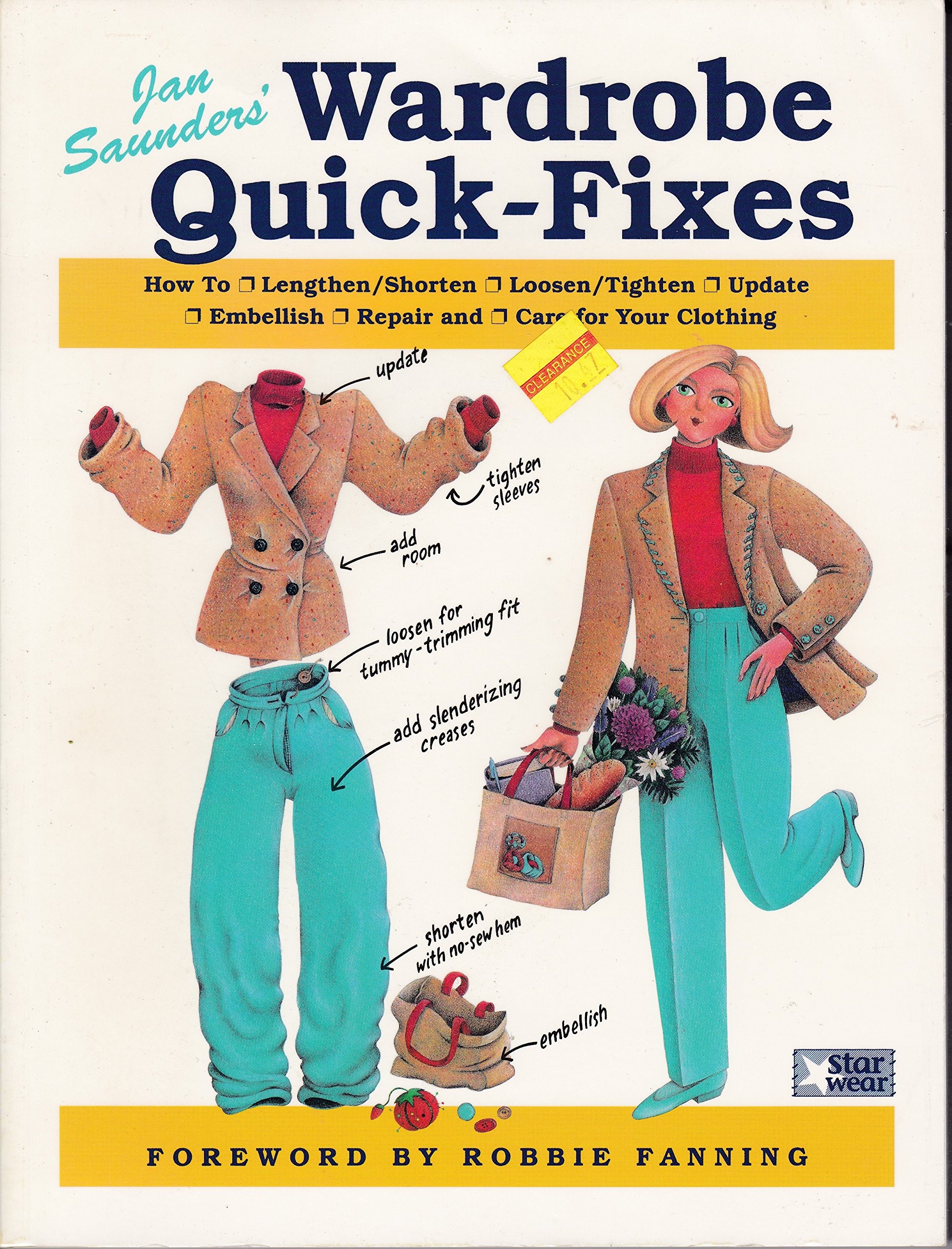 Jan Saunders' Wardrobe Quick-Fixes (Star Wear S): Saunders, Jan, Maresh, Janice Saunders ...