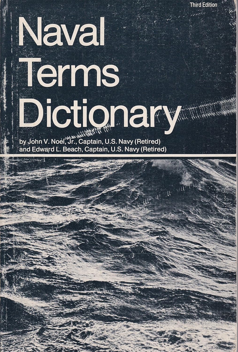 Naval Terms Dictionary Noel John V Jr Beach Edward L naval-terms-dictionary-noel-john-v-jr-beach-edward-l