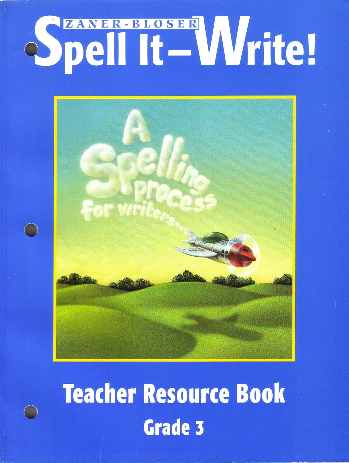 Spell It write Teacher Resource Book Grade 3 Karen R Harris Steve spell-it-write-teacher-resource-book-grade-3-karen-r-harris-steve