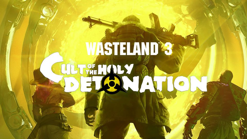 Buy Wasteland 3: Cult of the Holy Detonation | Amazon Luna