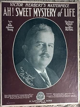 Amazon.com: AH! SWEET MYSTERY OF LIFE (VICTOR HERBERT pictured SHEET MUSIC) 1910 cover ...