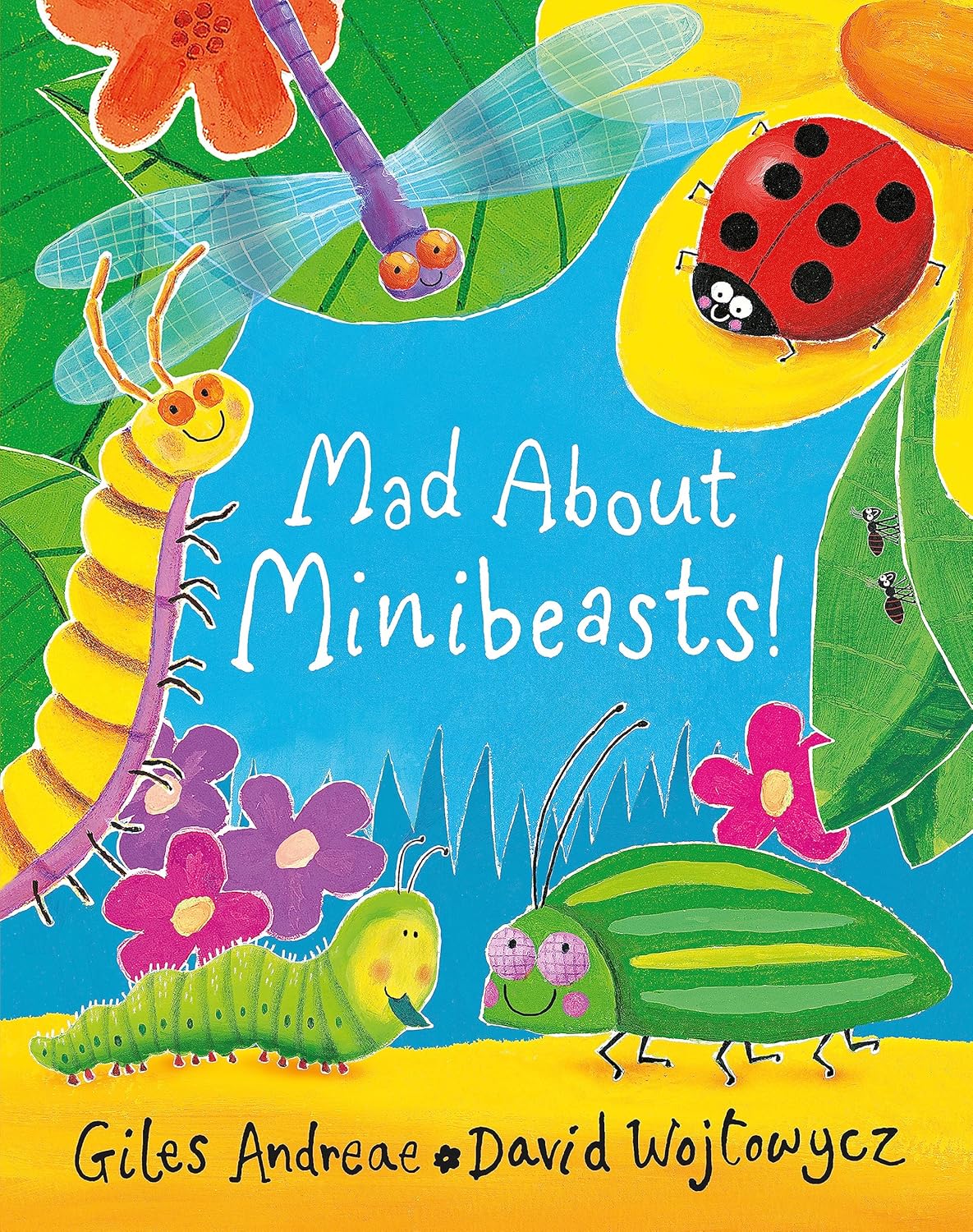 Amazon.com: Mad about Minibeasts!: 9781408309476: Giles Andreae,David ...