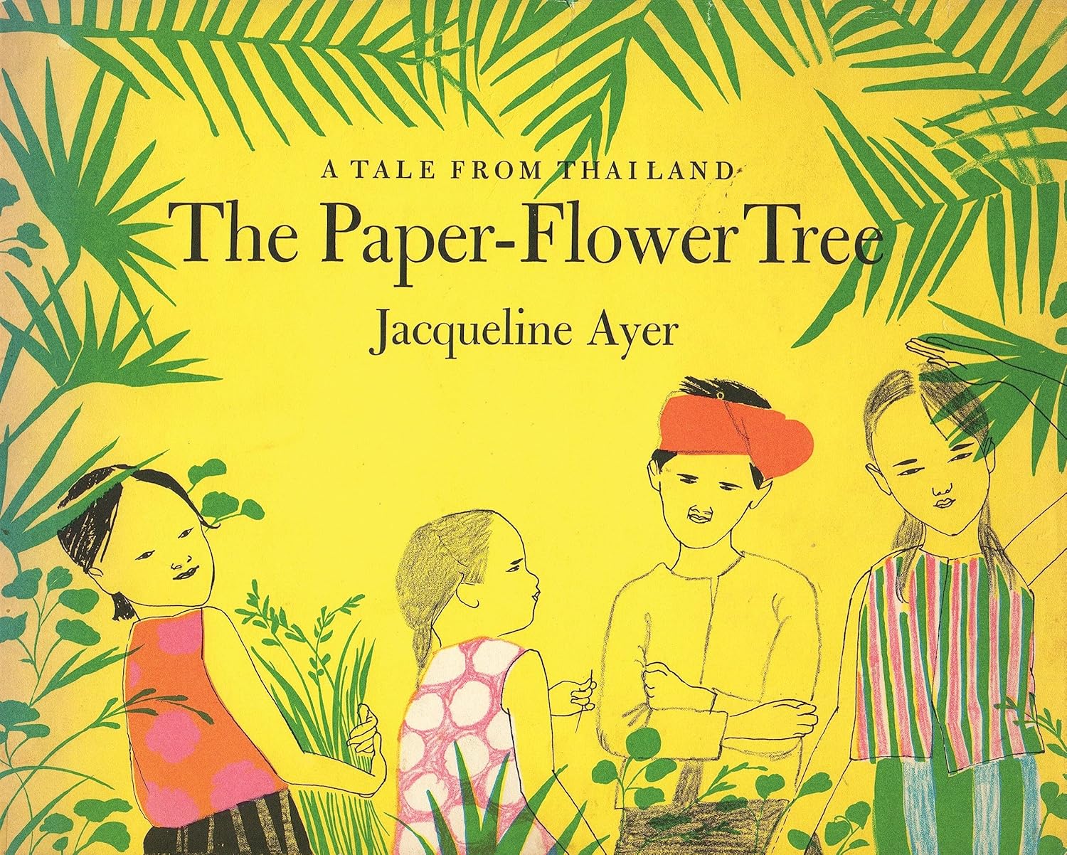 The Paper-Flower Tree by Ayer, Jacqueline