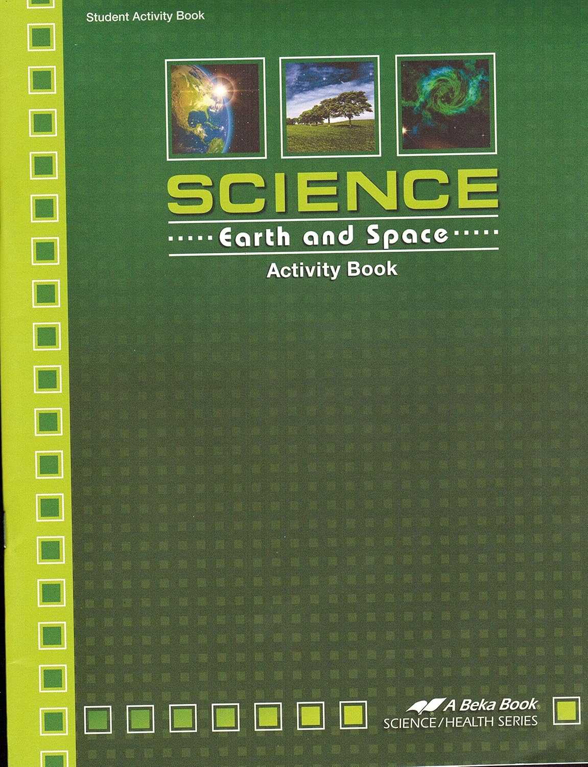Science Earth and Space Activity Book- Grade 8, A Beka Book, Code ...