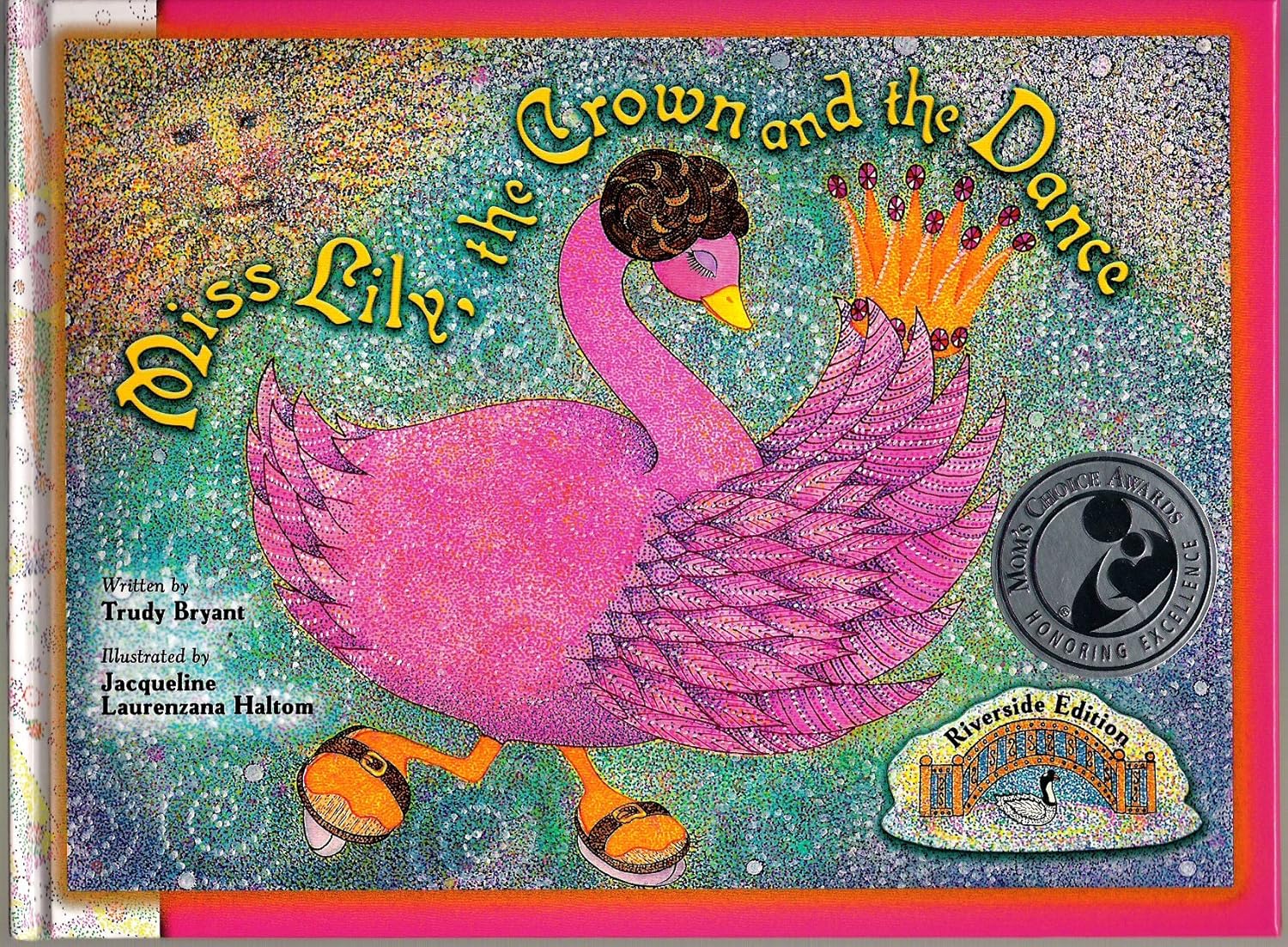 Miss Lily, the Crown and the Dance: Trudy Bryant, Connie Boner, Pat ...