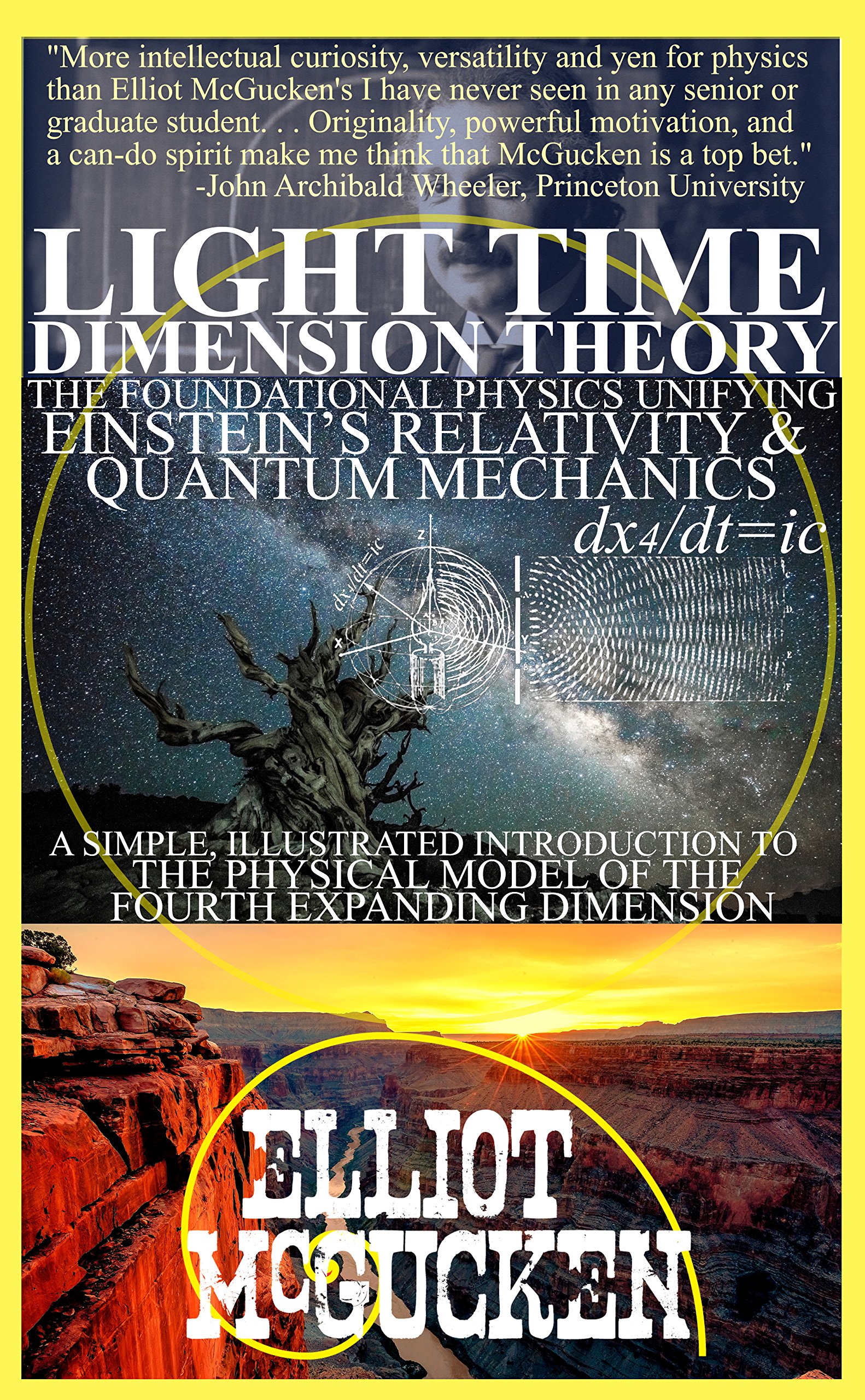 Buy Light Time Dimension Theory: The Foundational Physics Unifying ...