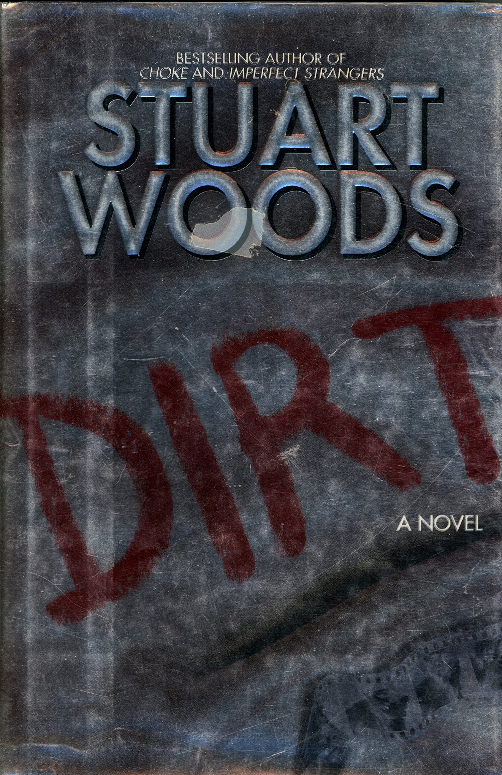 Dirt: A Novel: Woods, Stuart: 9780060176662: Amazon.com: Books