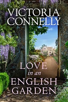 Love in an English Garden - Kindle edition by Connelly, Victoria ...