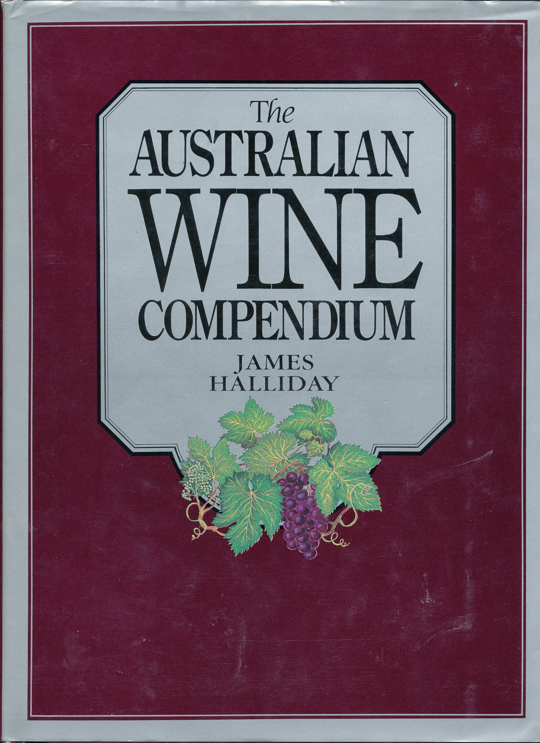 The Australian Wine Compendium: Halliday, James: 9780207151378: Amazon ...